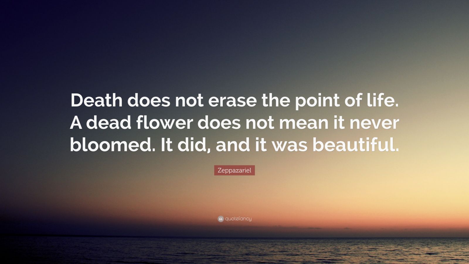 Top 25 Zeppazariel Quotes (2026 Update) - QuoteFancy