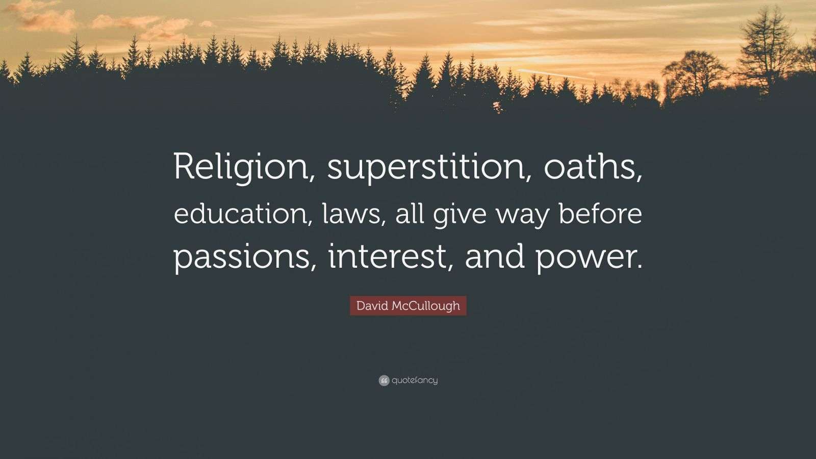 Top 280 David McCullough Quotes (2026 Update) [Page 6] - QuoteFancy