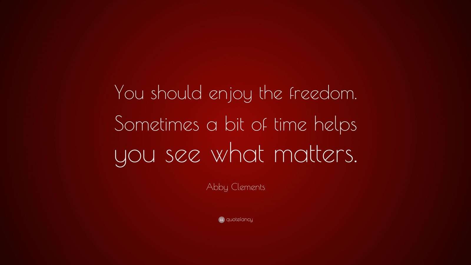 Top 5 Abby Clements Quotes (2025 Update) - QuoteFancy