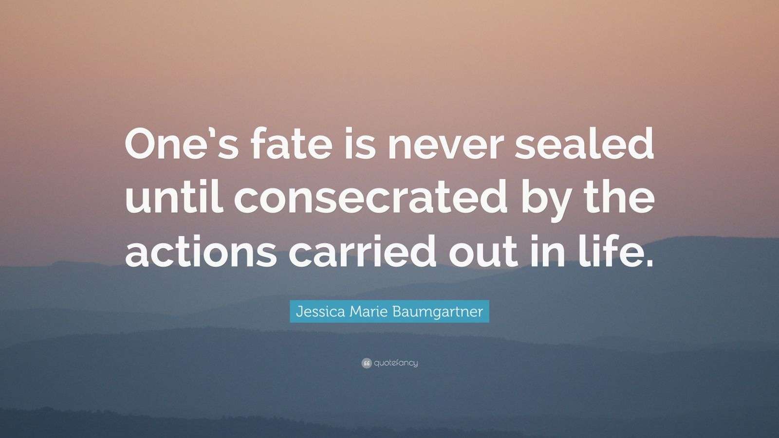 Top 90 Jessica Marie Baumgartner Quotes (2024 Update) [Page 2] - QuoteFancy