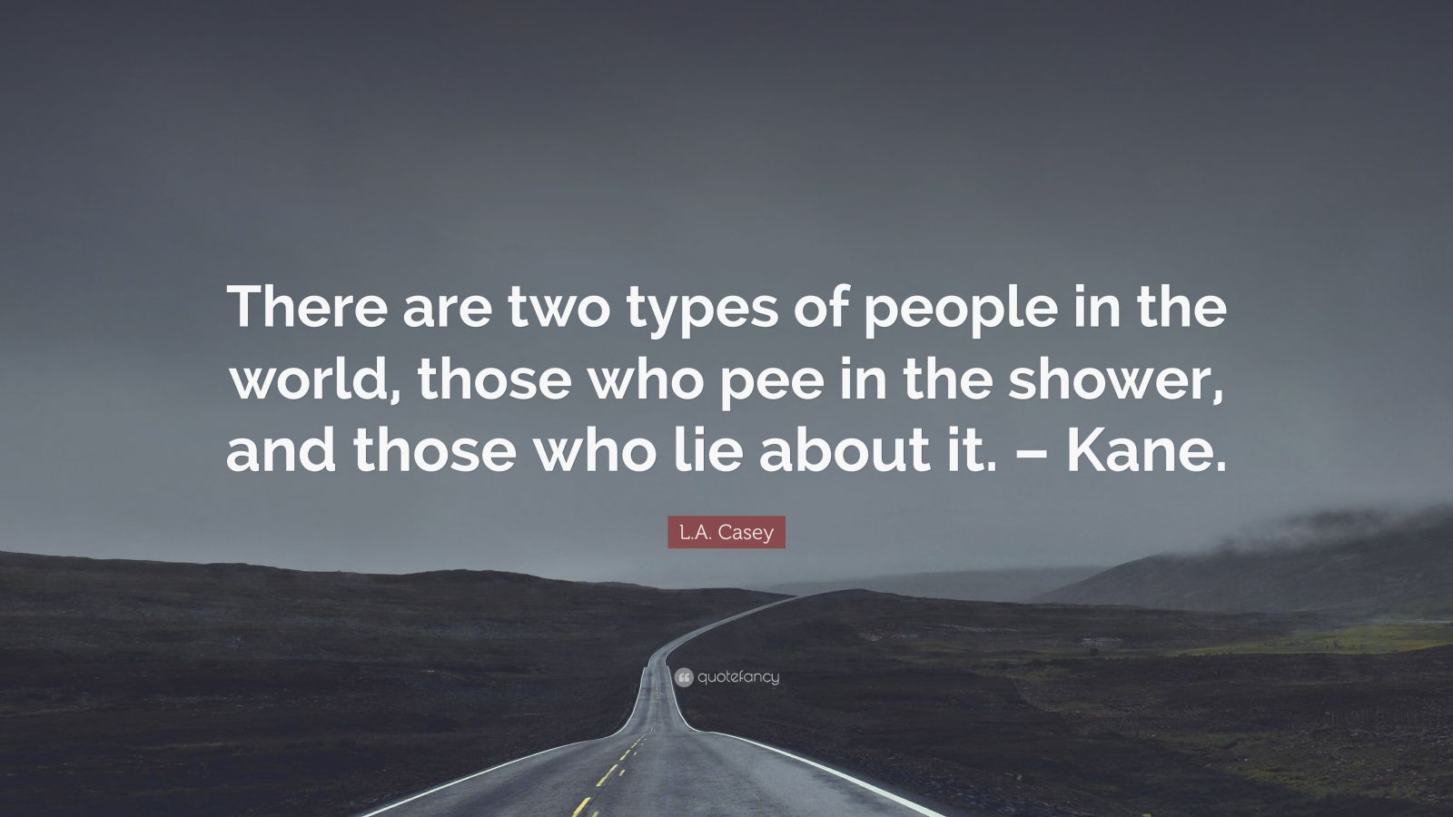 Top 35 L.A. Casey Quotes (2026 Update) - QuoteFancy