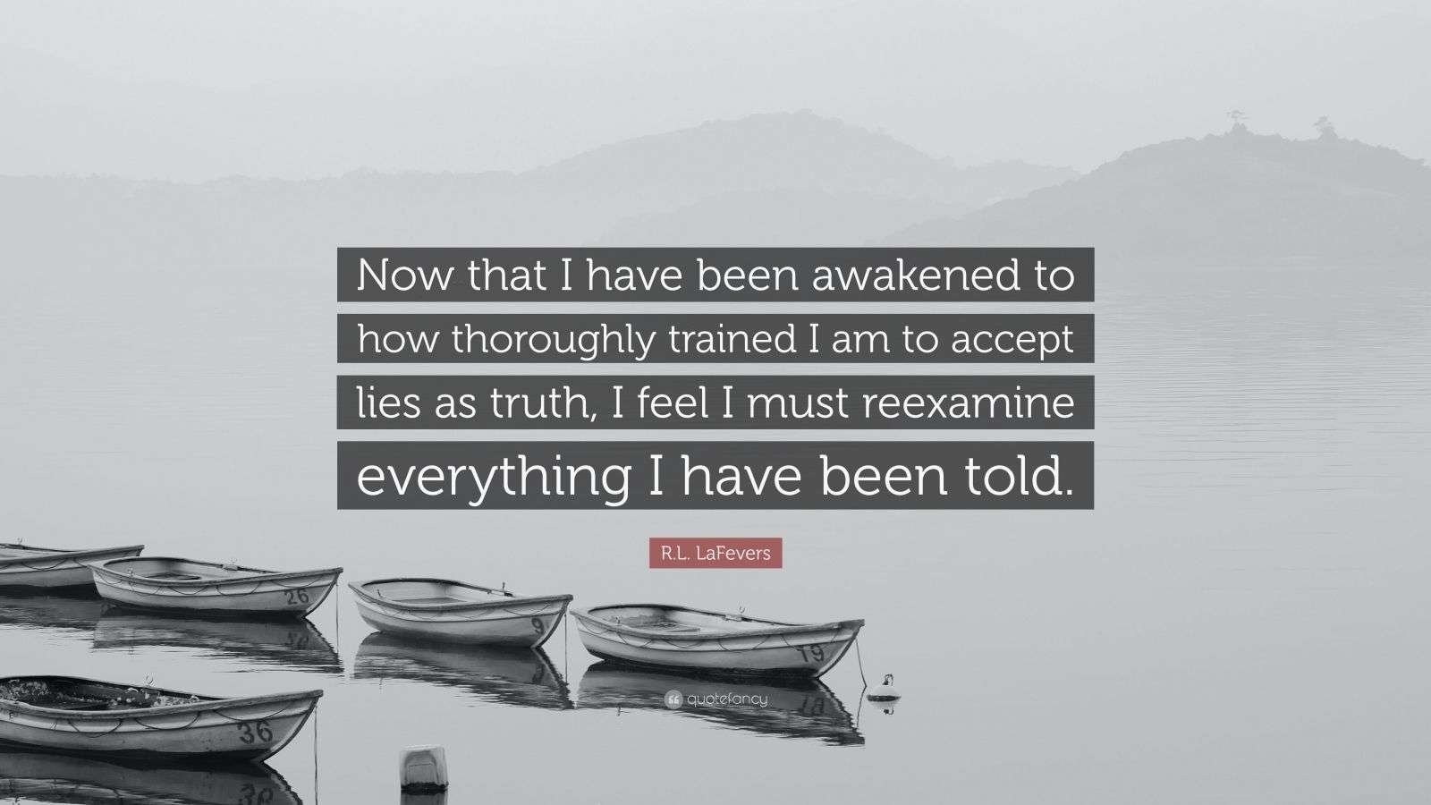 R.L. LaFevers Quote: “Now that I have been awakened to how thoroughly ...