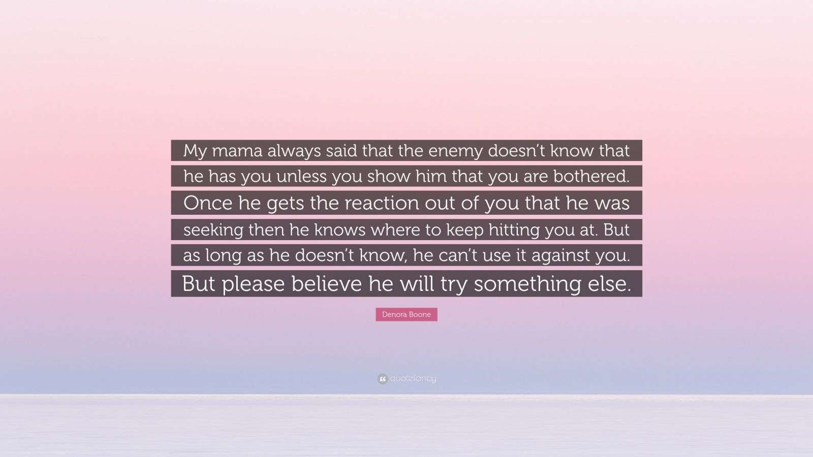 Top 4 Denora Boone Quotes (2024 Update) - QuoteFancy