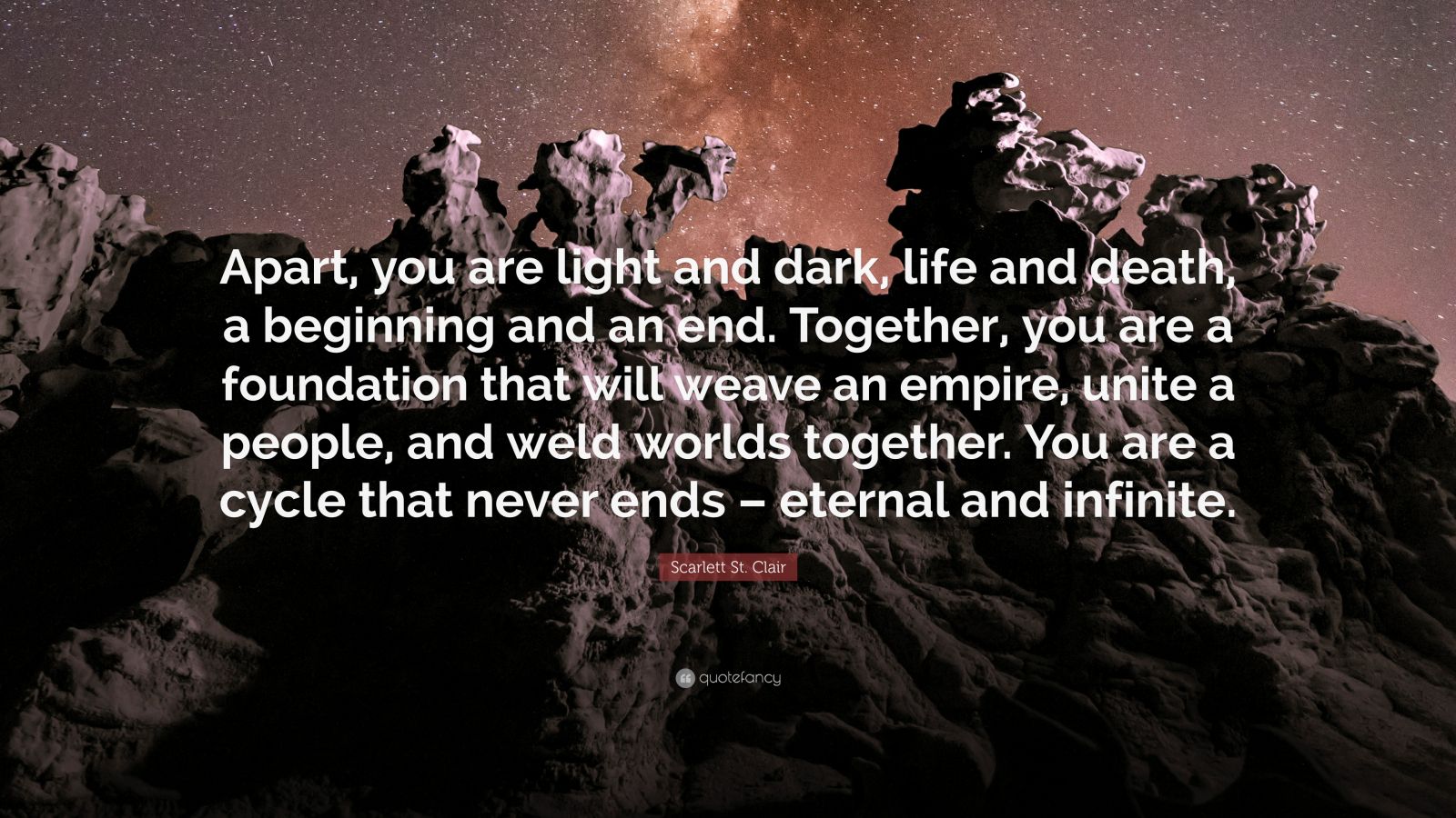 Scarlett St. Clair Quote: “Apart, you are light and dark, life and ...