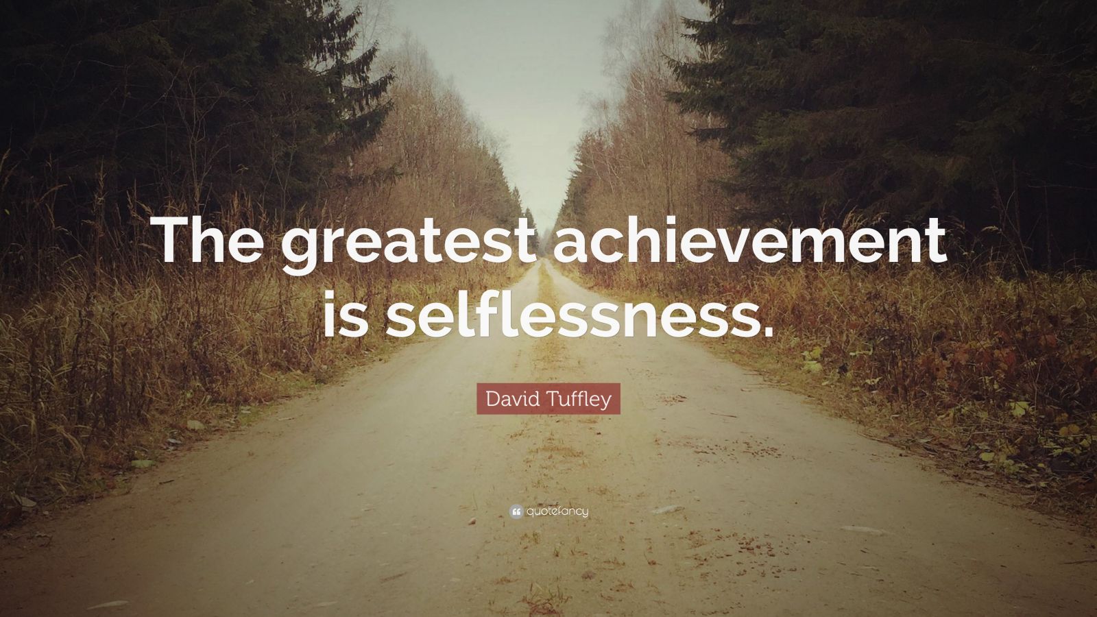 Top 10 David Tuffley Quotes (2026 Update) - QuoteFancy