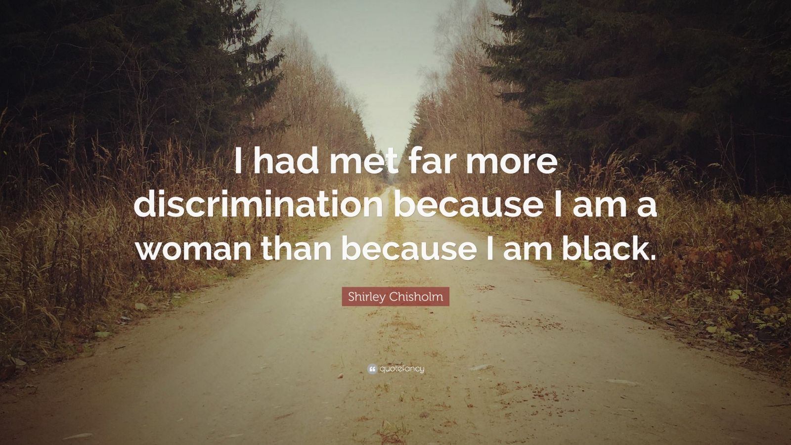 Top 50 Shirley Chisholm Quotes | 2021 Edition | Free Images - QuoteFancy