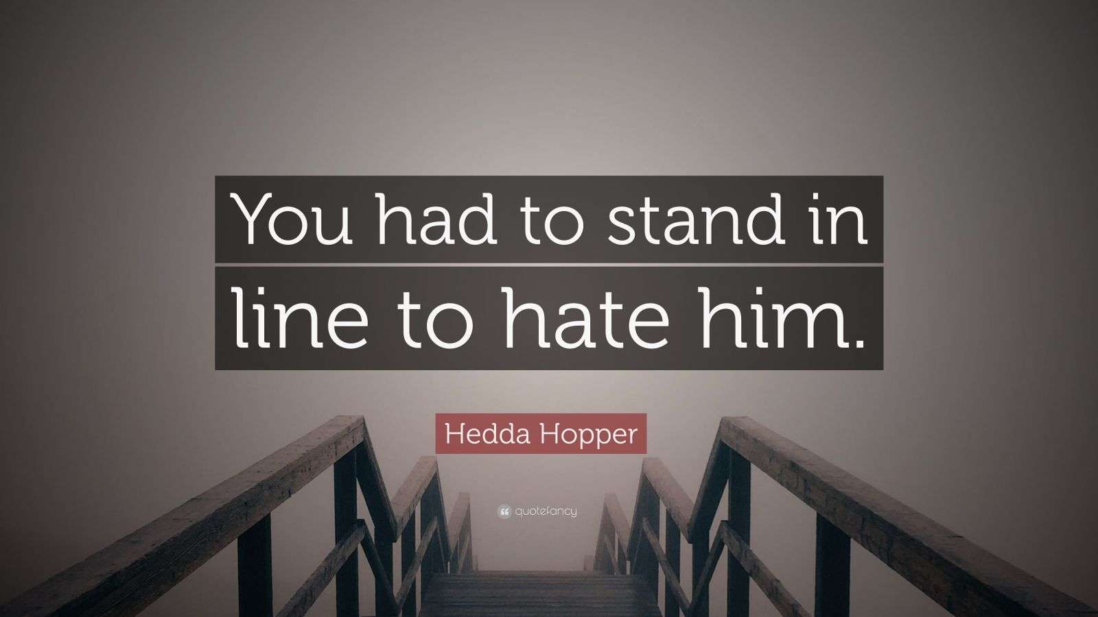 Top 15 Hedda Hopper Quotes (2026 Update) - QuoteFancy