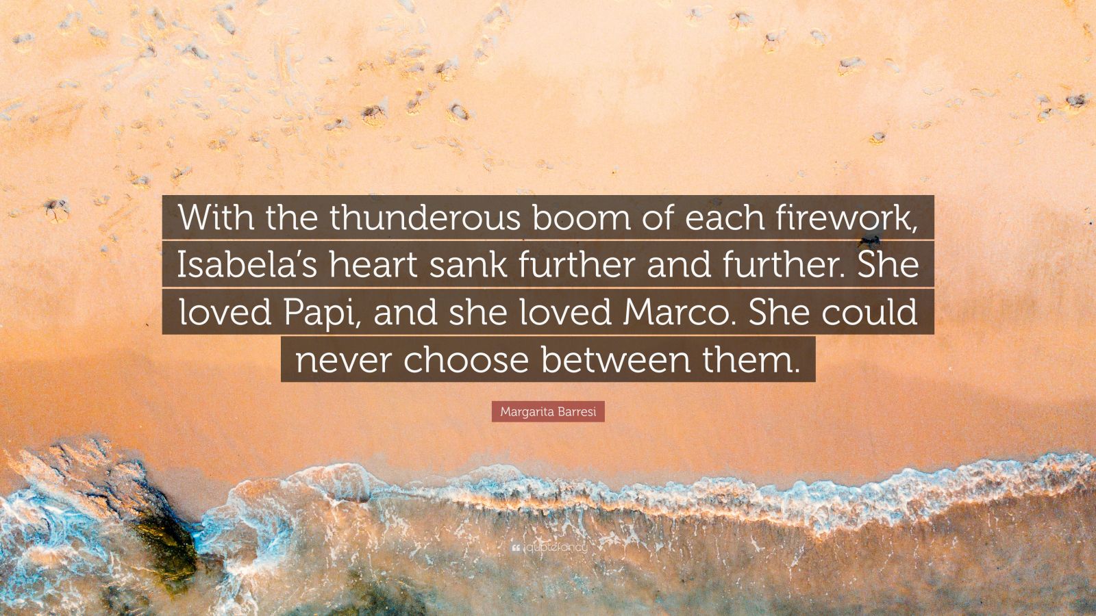 Margarita Barresi Quote: “With the thunderous boom of each firework ...