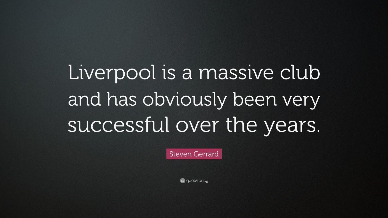 Top 60 Steven Gerrard Quotes | 2021 Edition | Free Images - QuoteFancy