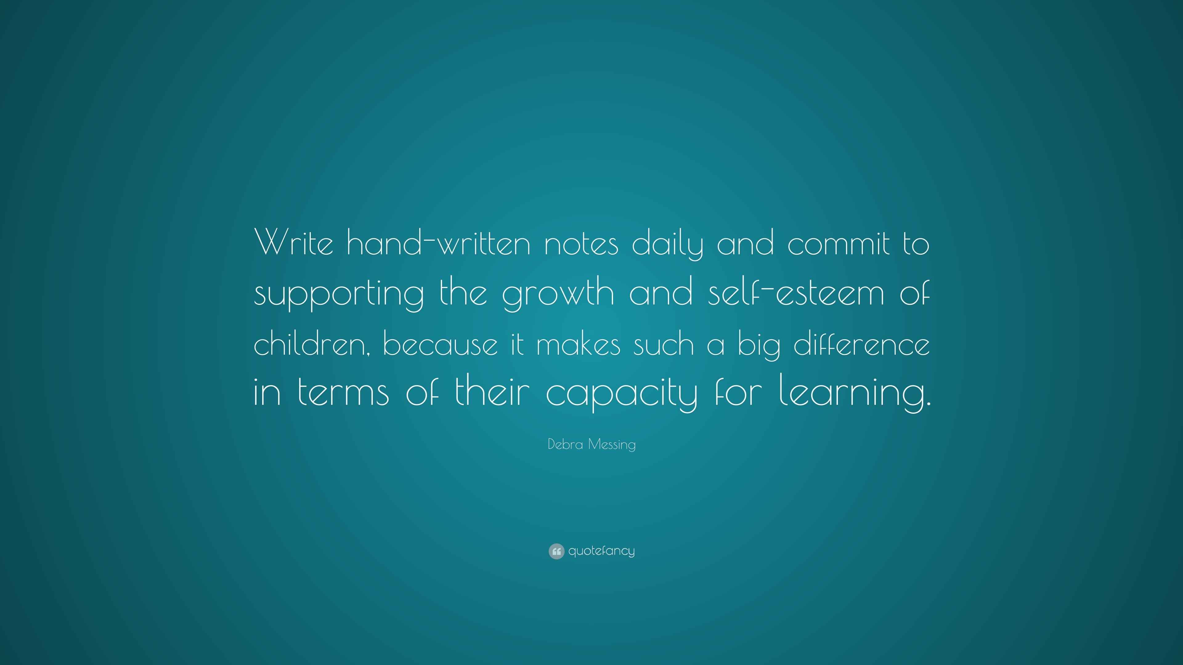 Debra Messing Quote: “Write hand-written notes daily and commit to ...