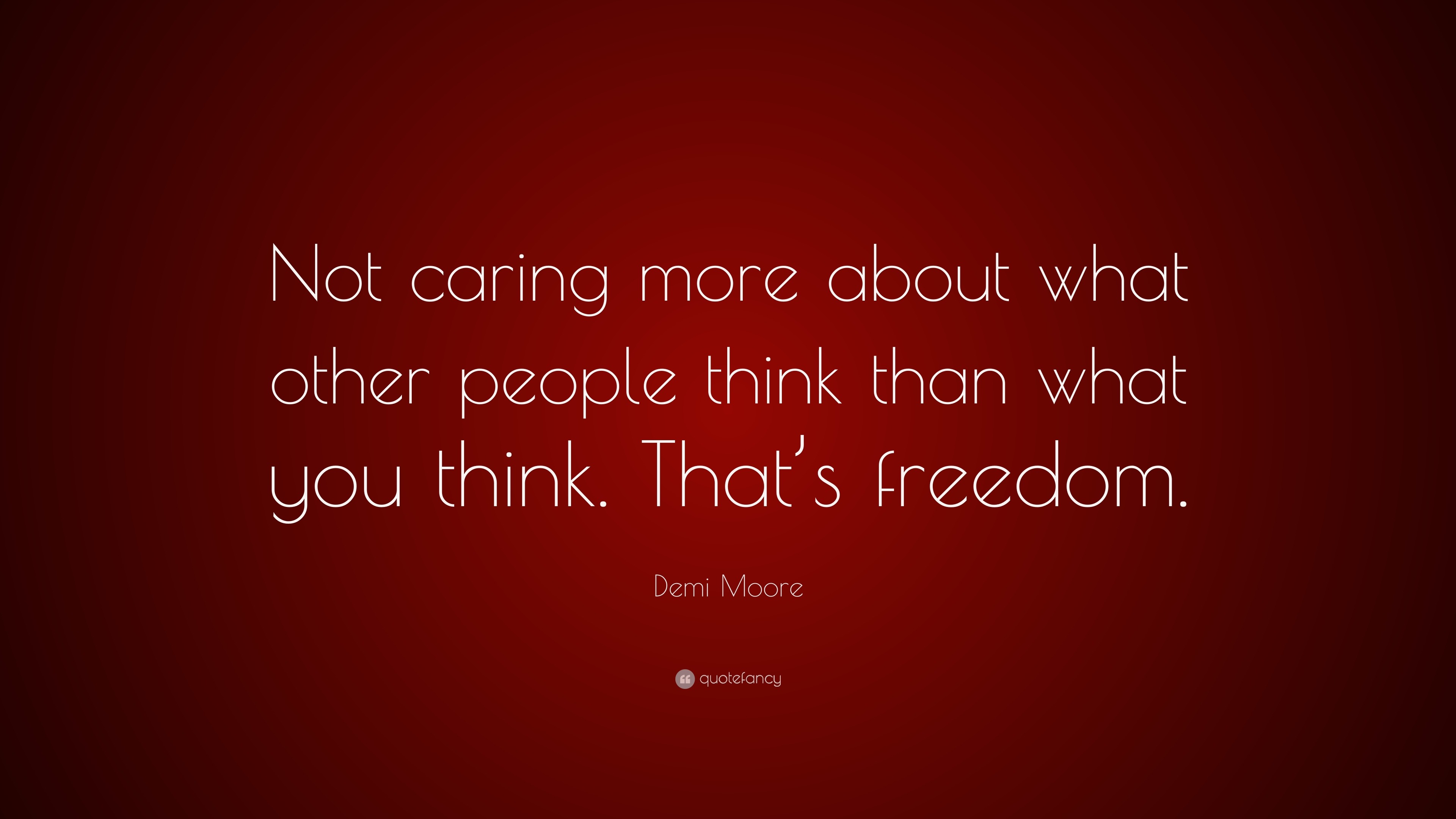 Not Caring What People Think