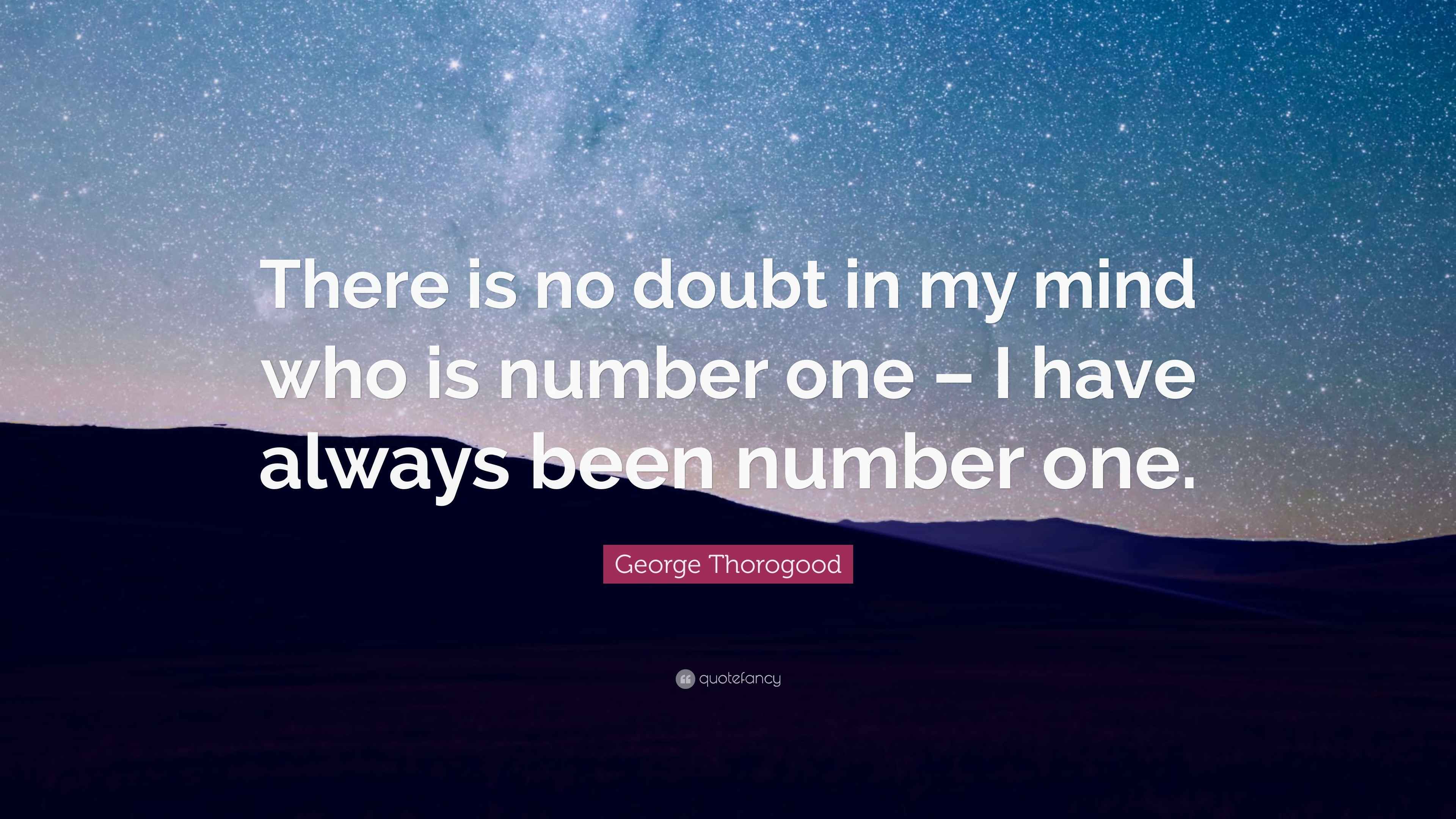Doubt In Mind Quotes