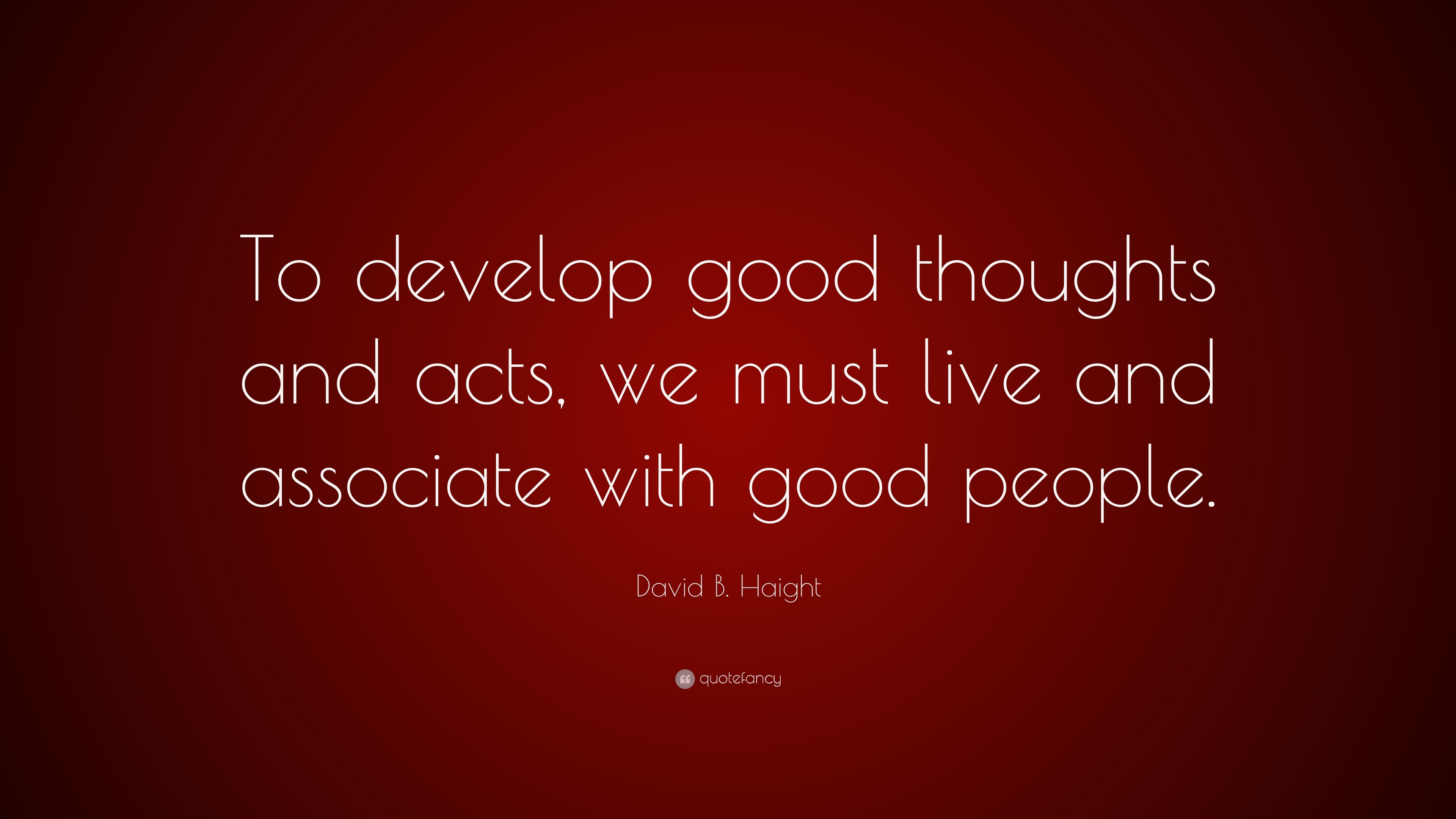 David B. Haight Quotes (23 wallpapers) - Quotefancy