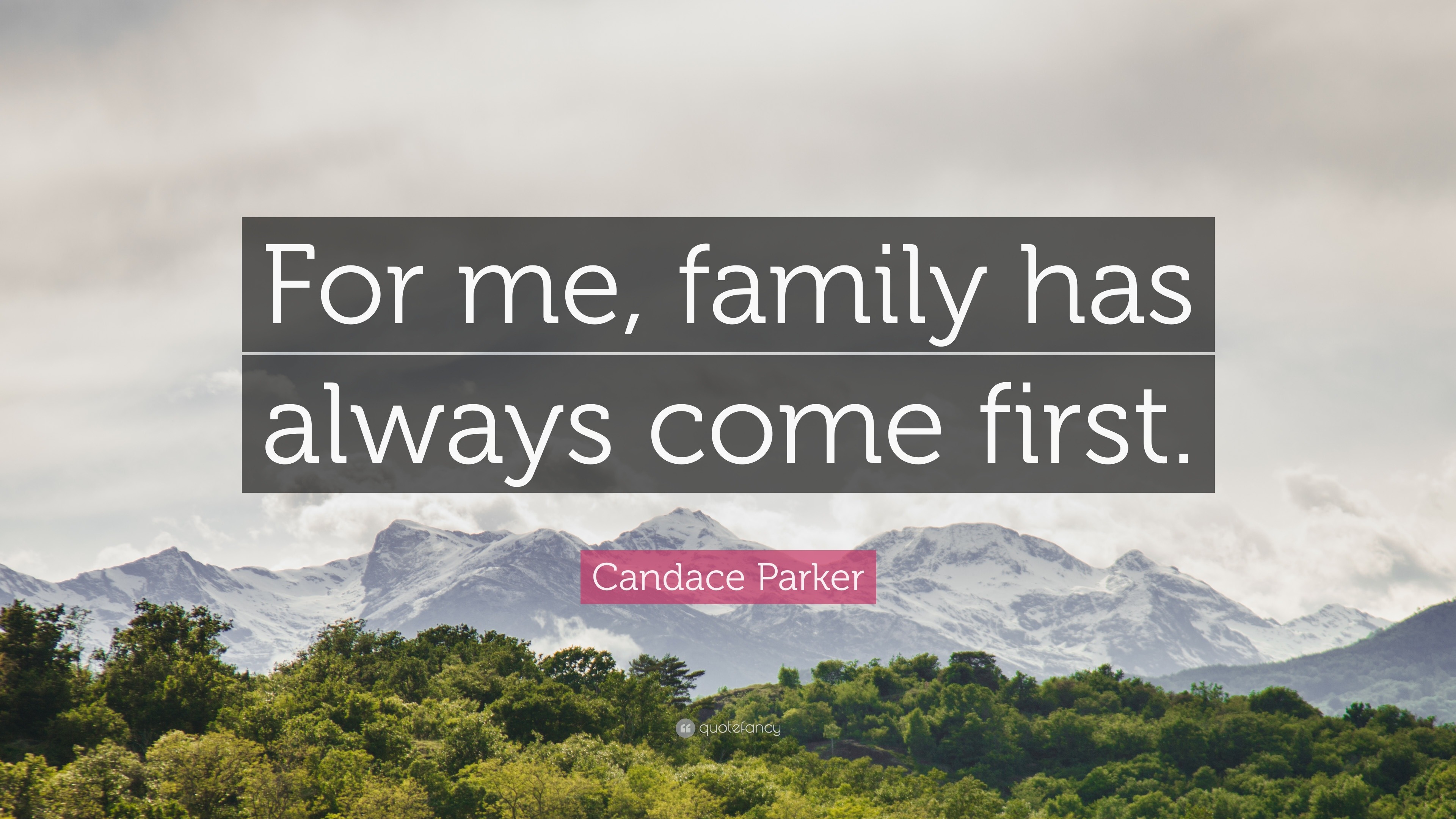 Candace Parker Quote: “For me, family has always come first.”