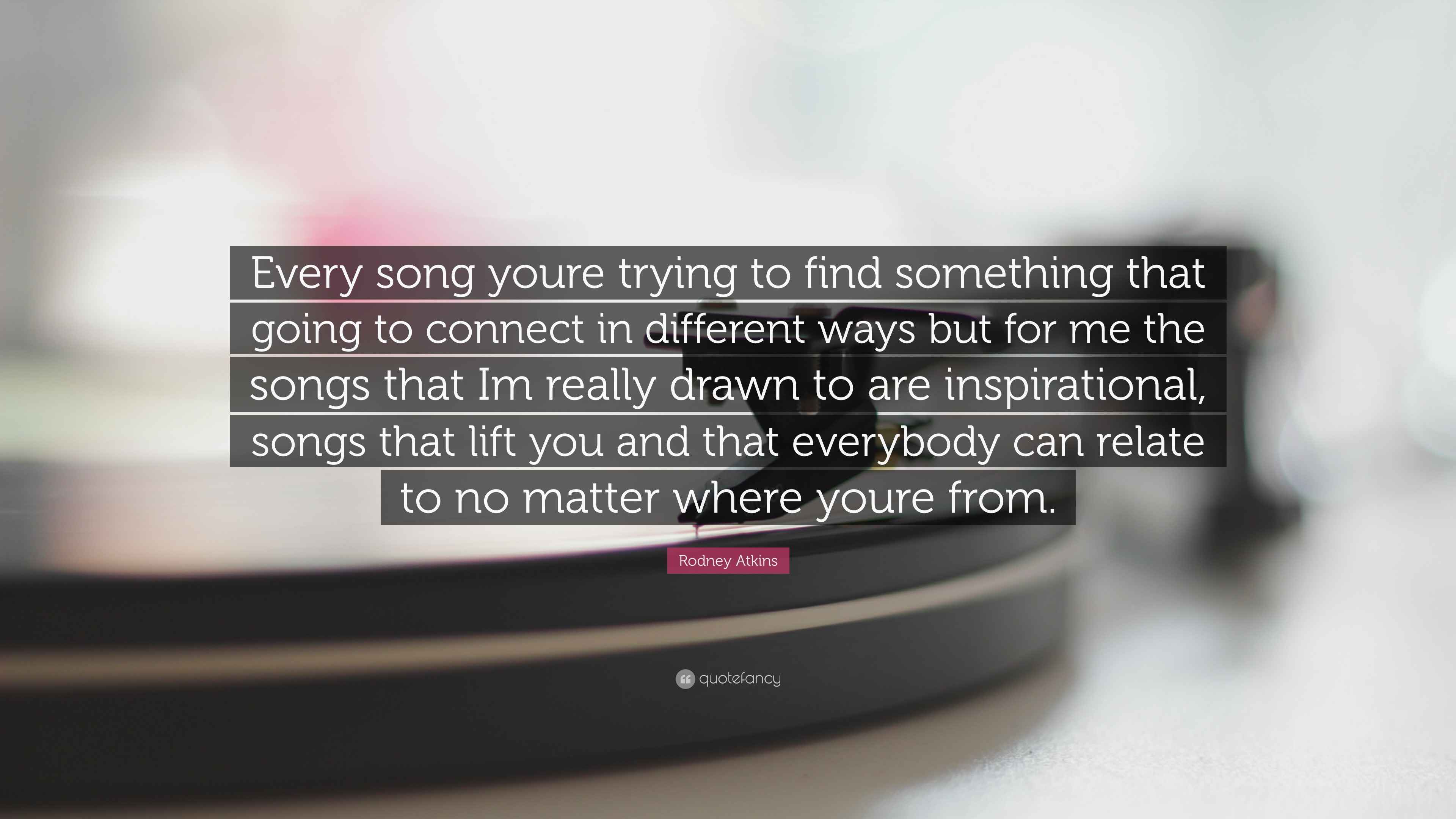 Rodney Atkins Quotes (5 wallpapers) - Quotefancy