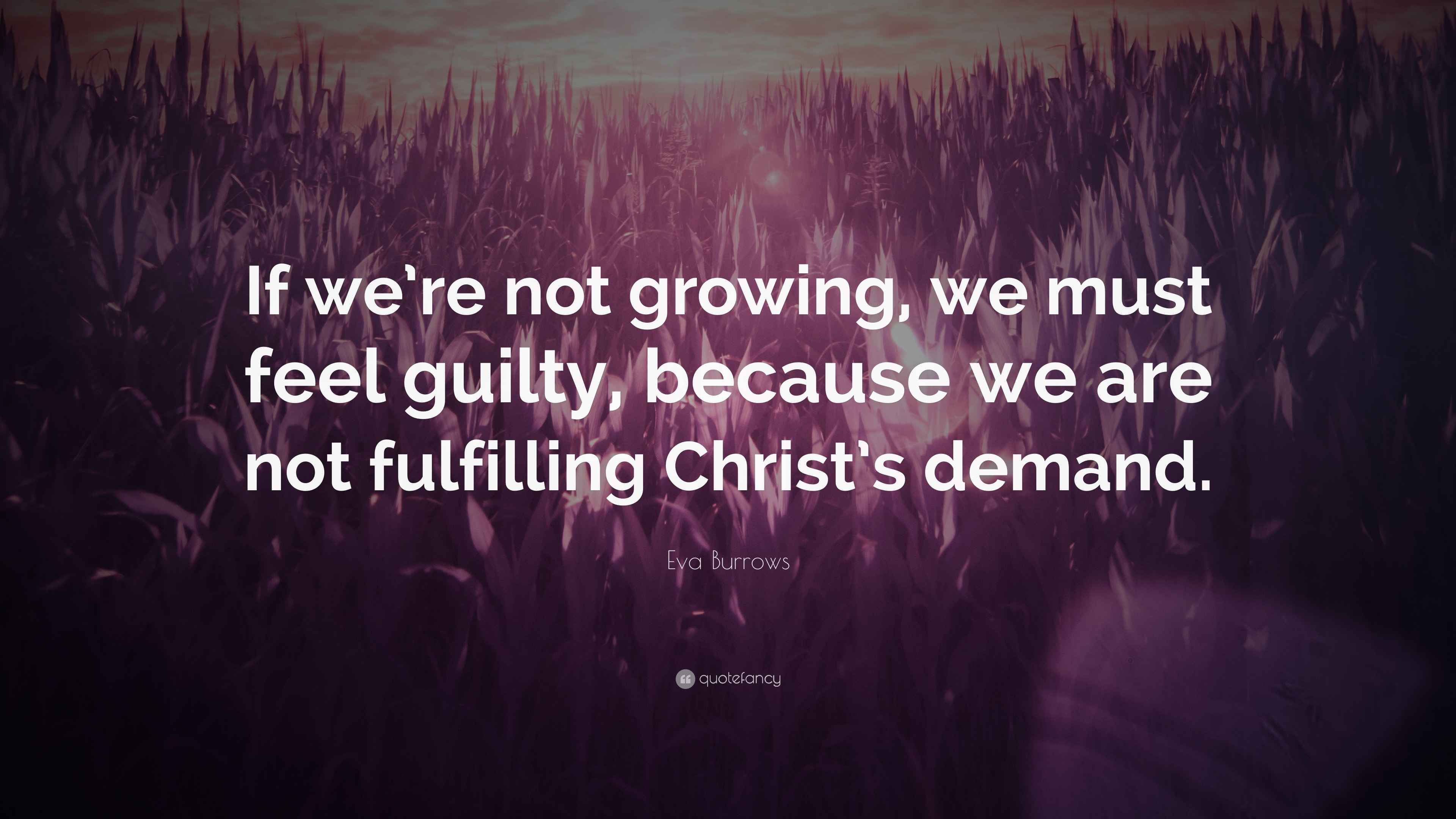 Eva Burrows Quotes (13 wallpapers) - Quotefancy