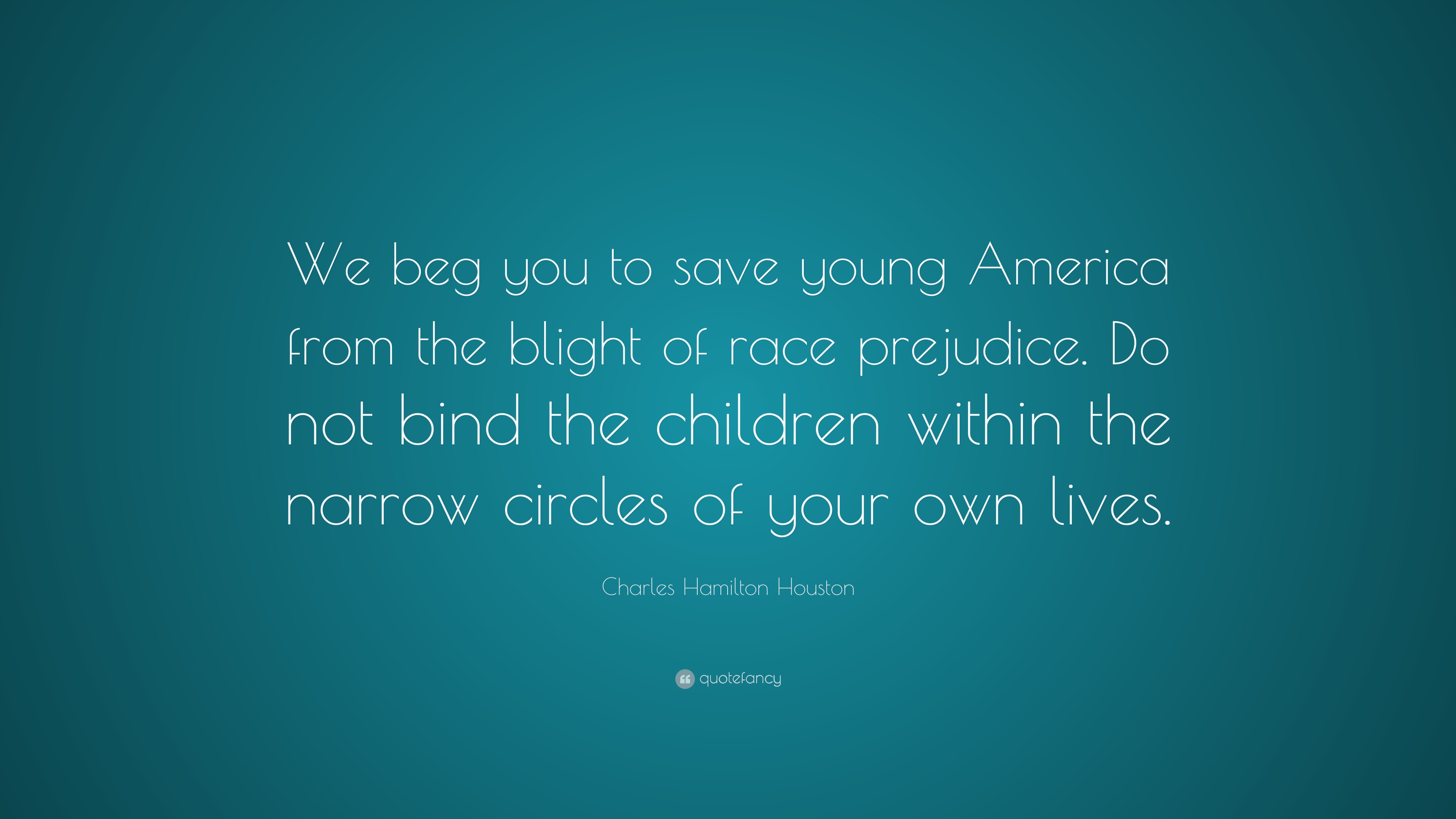 Charles Houston Quotes