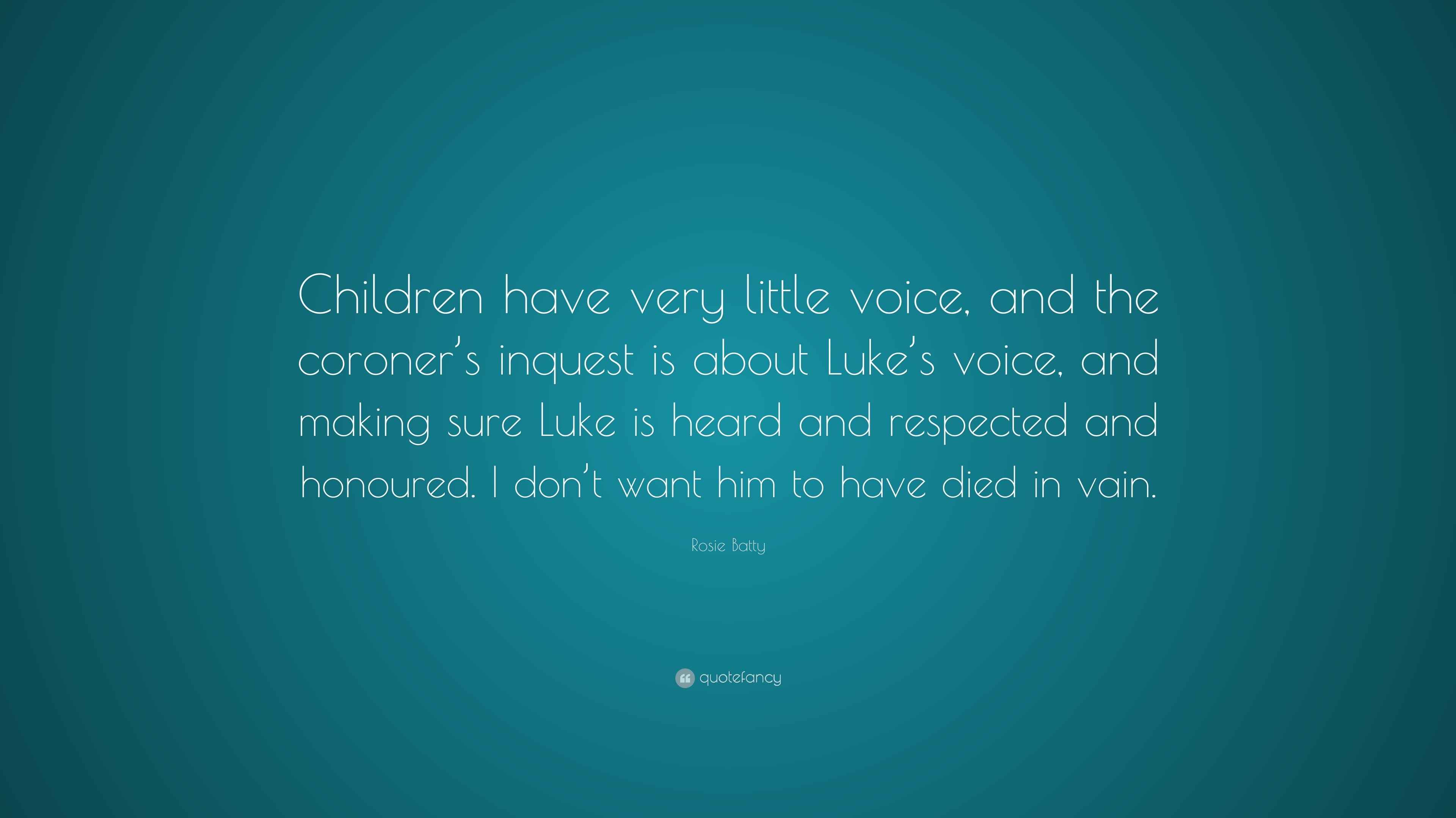 Rosie Batty Quote: “Children have very little voice, and the coroner’s ...