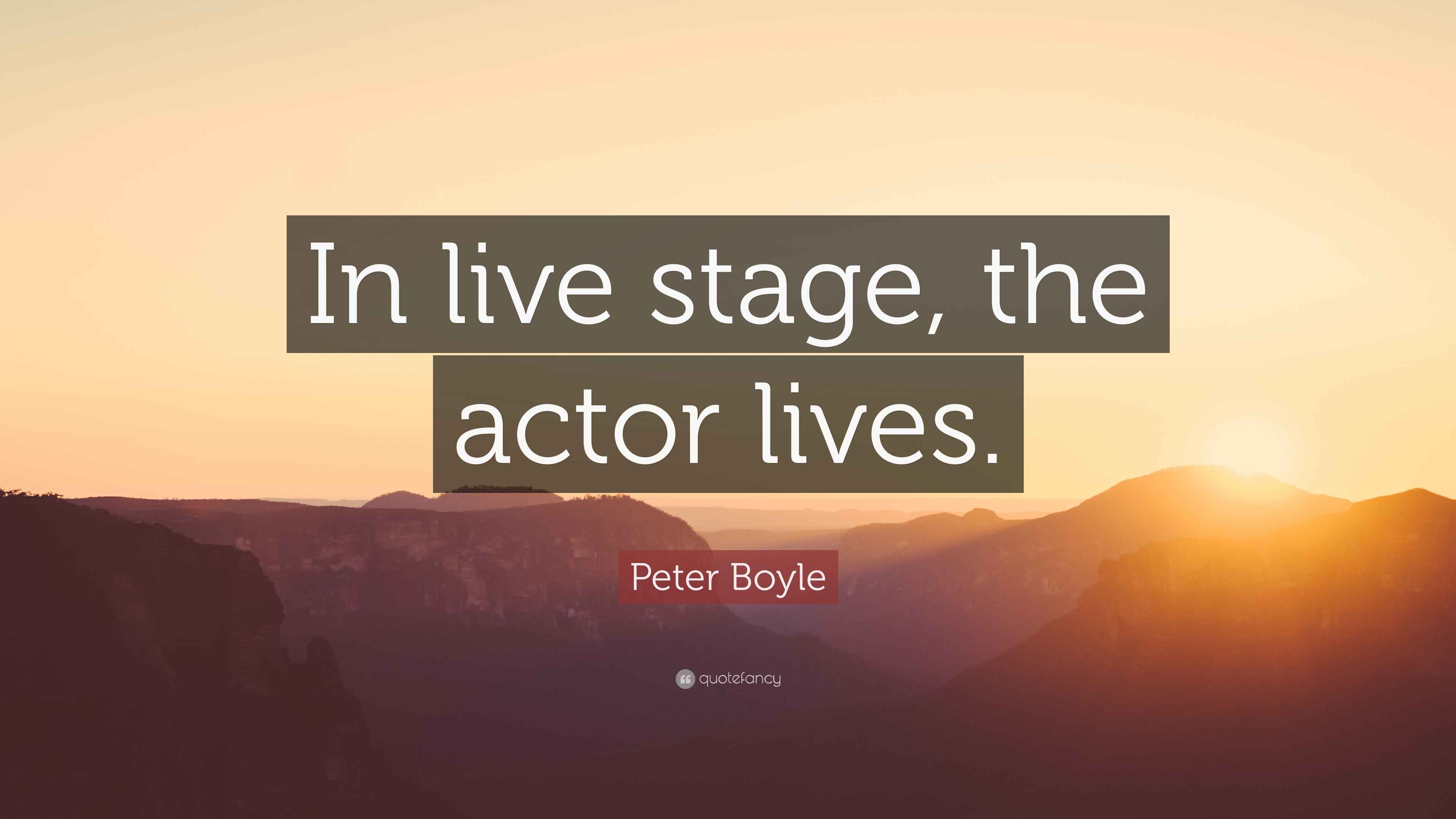 Peter Boyle Quotes The American Society Of Cinematographers | The