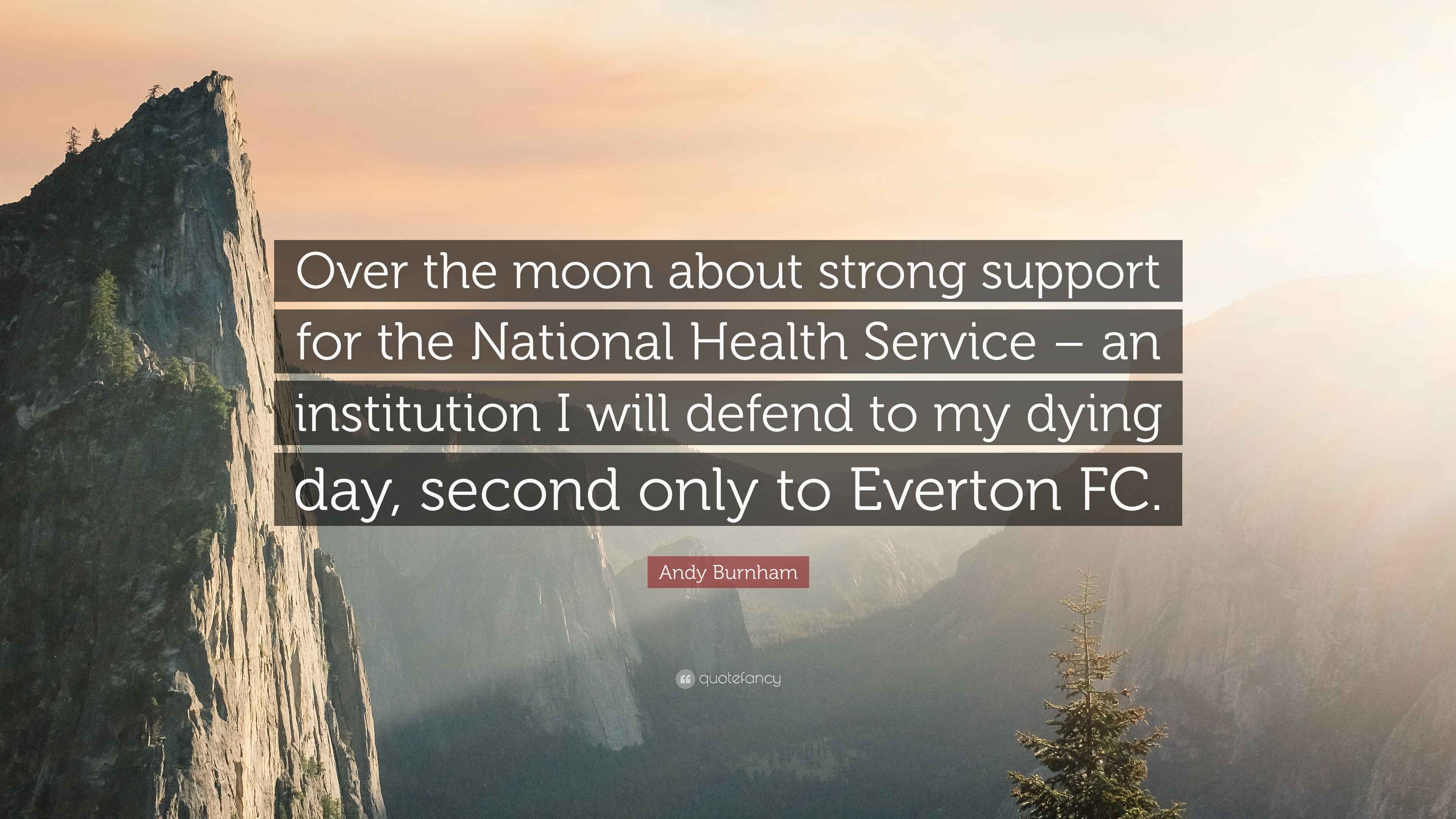 Andy Burnham Quote: “Over the moon about strong support for the ...