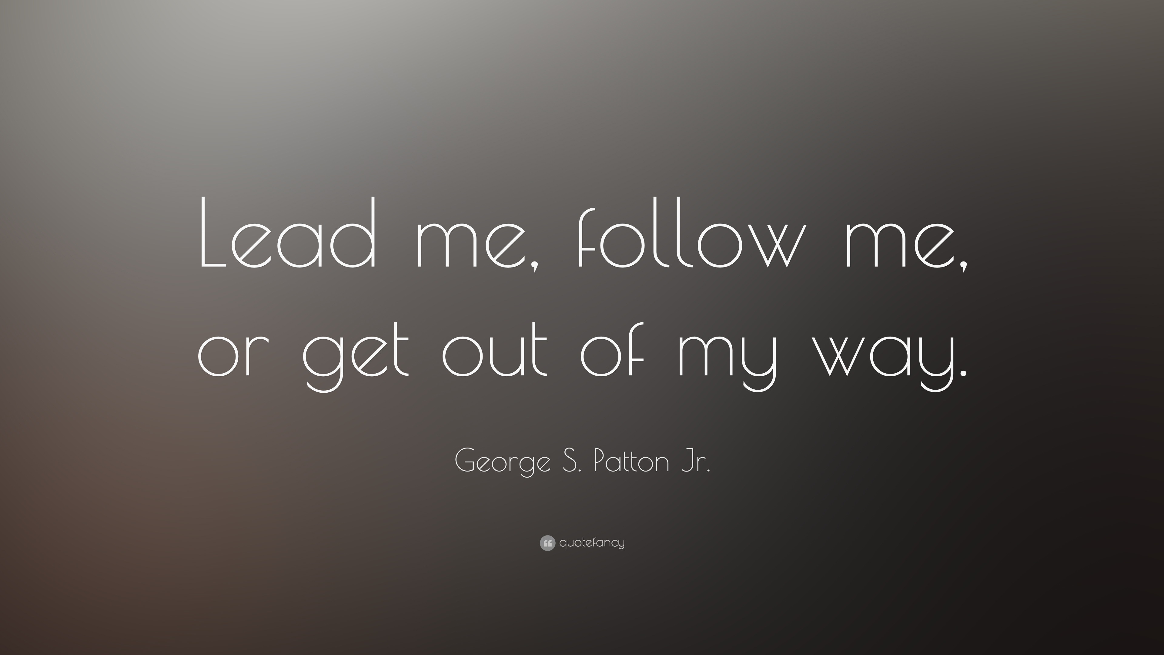 Cool Follow Me Quotes