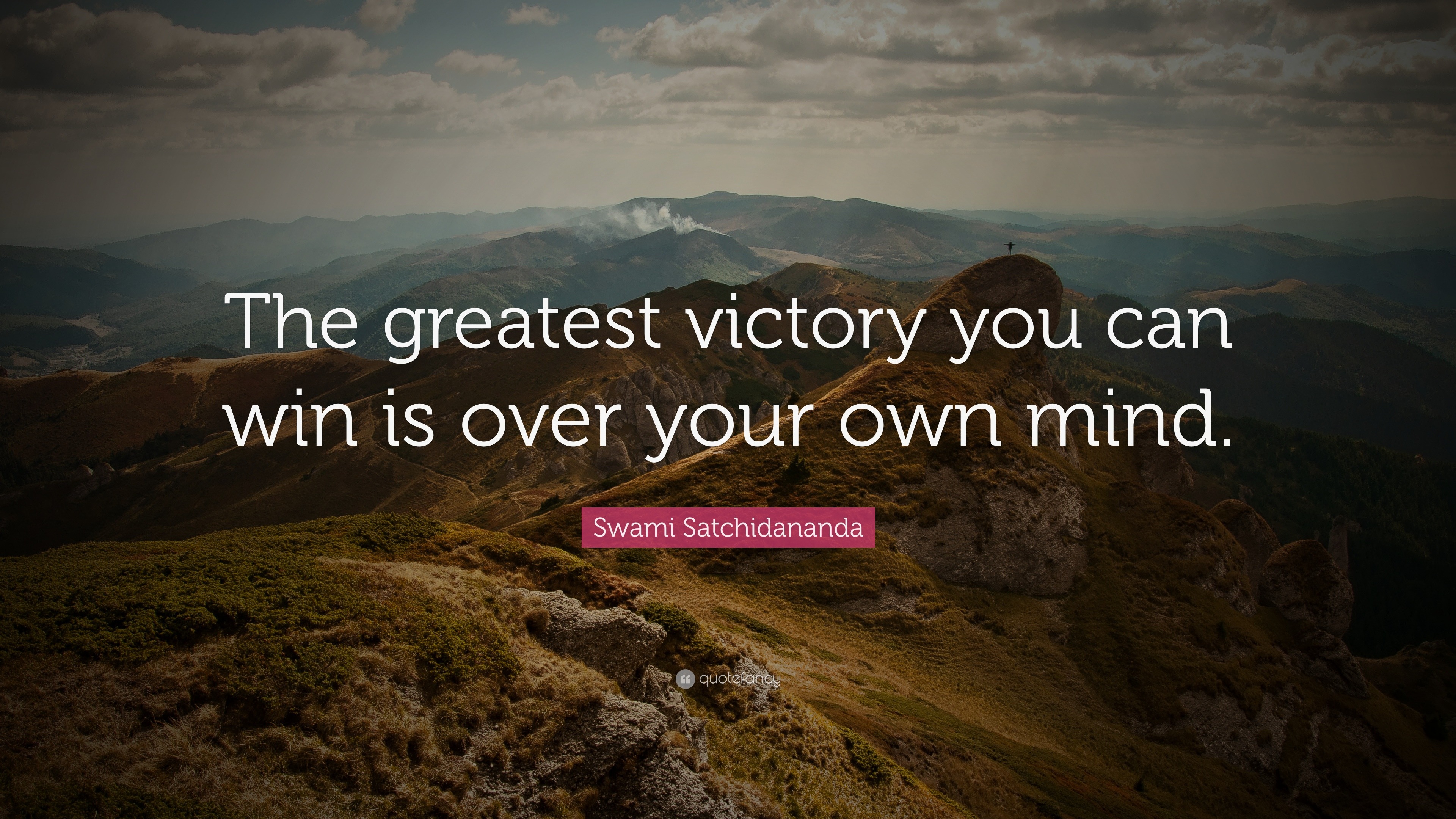 Swami Satchidananda Quote: “The greatest victory you can win is over ...