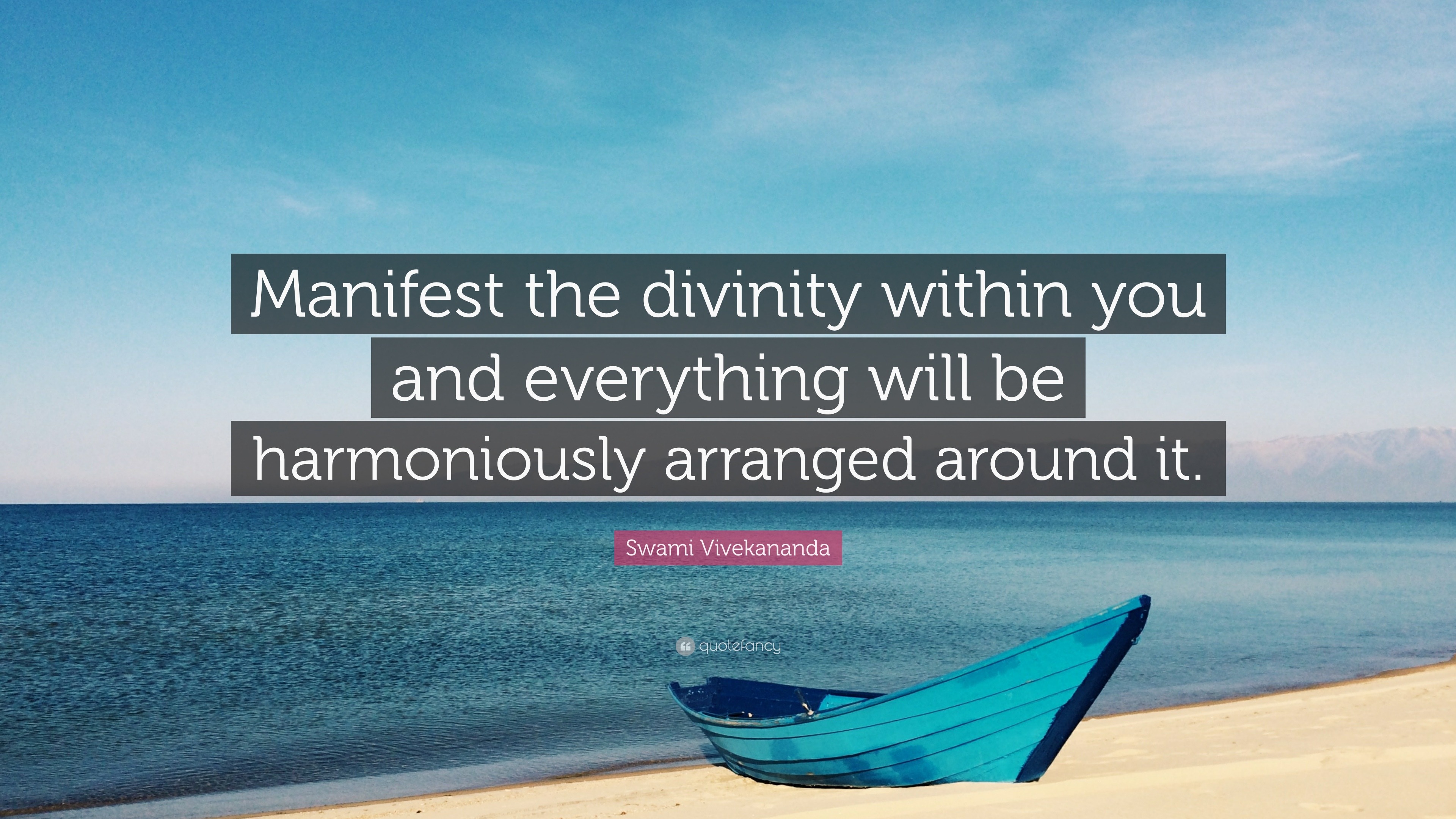 Swami Vivekananda Quote: “Manifest the divinity within you and ...