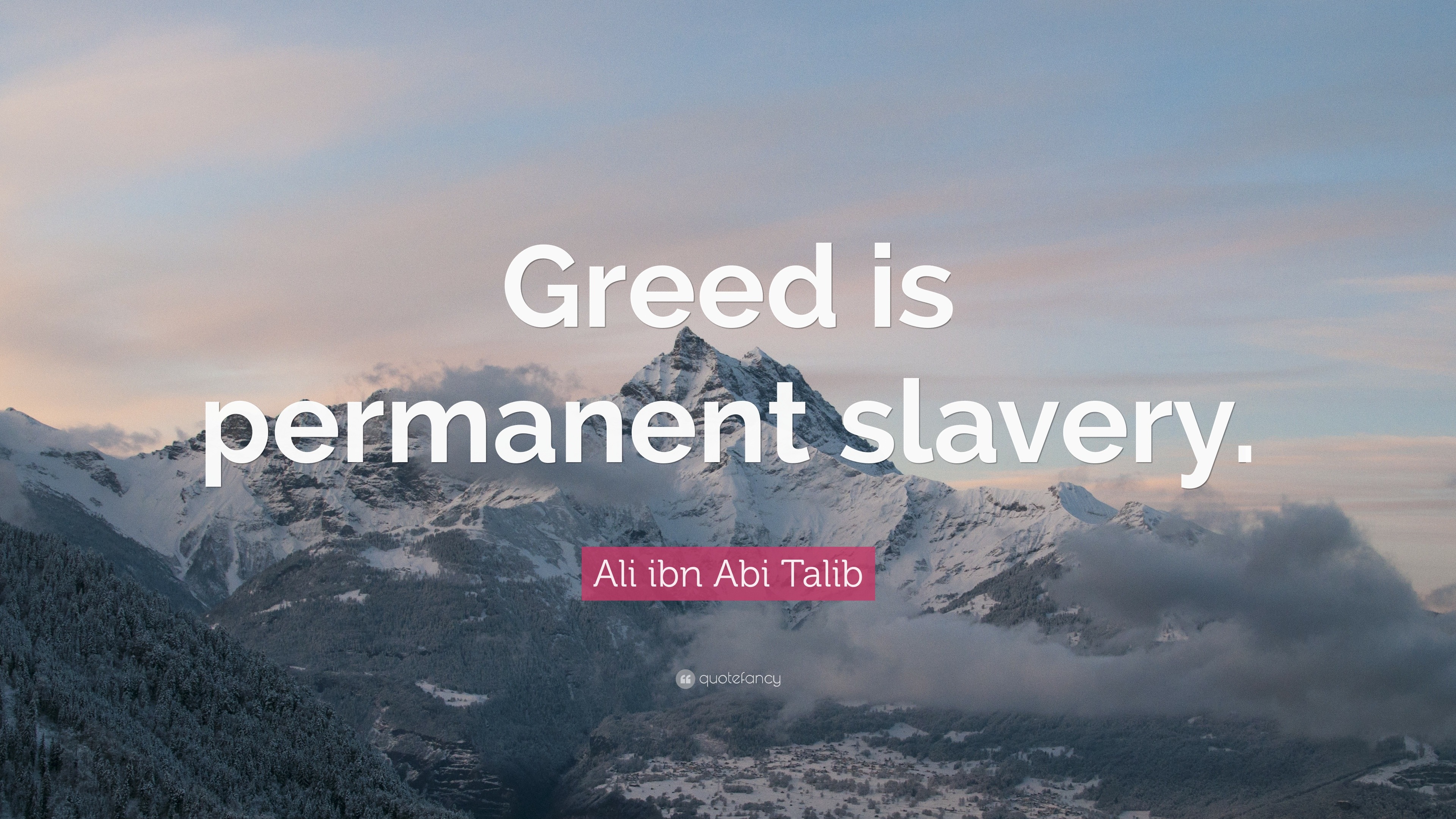 Quotes About Greed (40 wallpapers) - Quotefancy