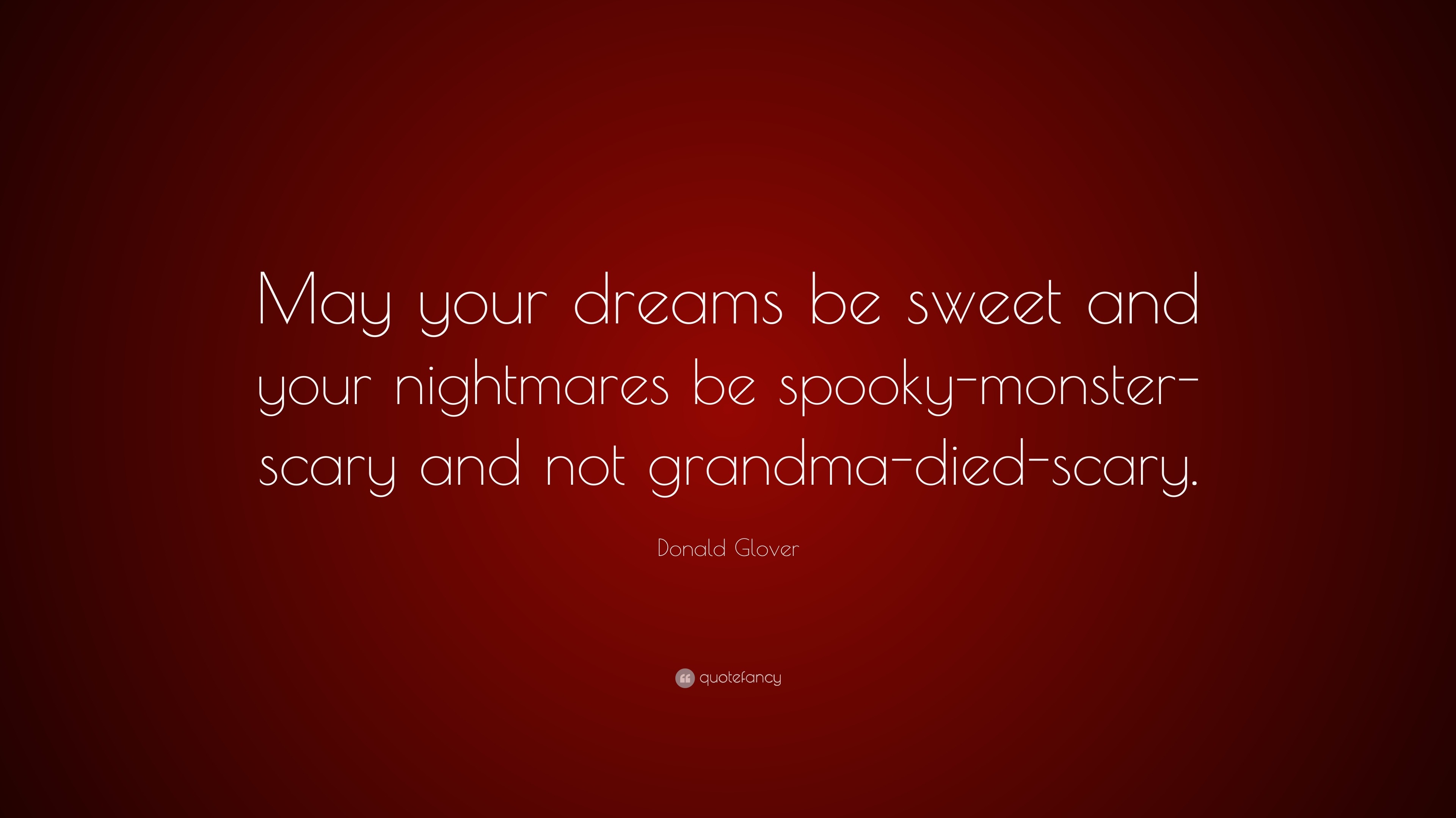 Sweet Nightmares Quotes