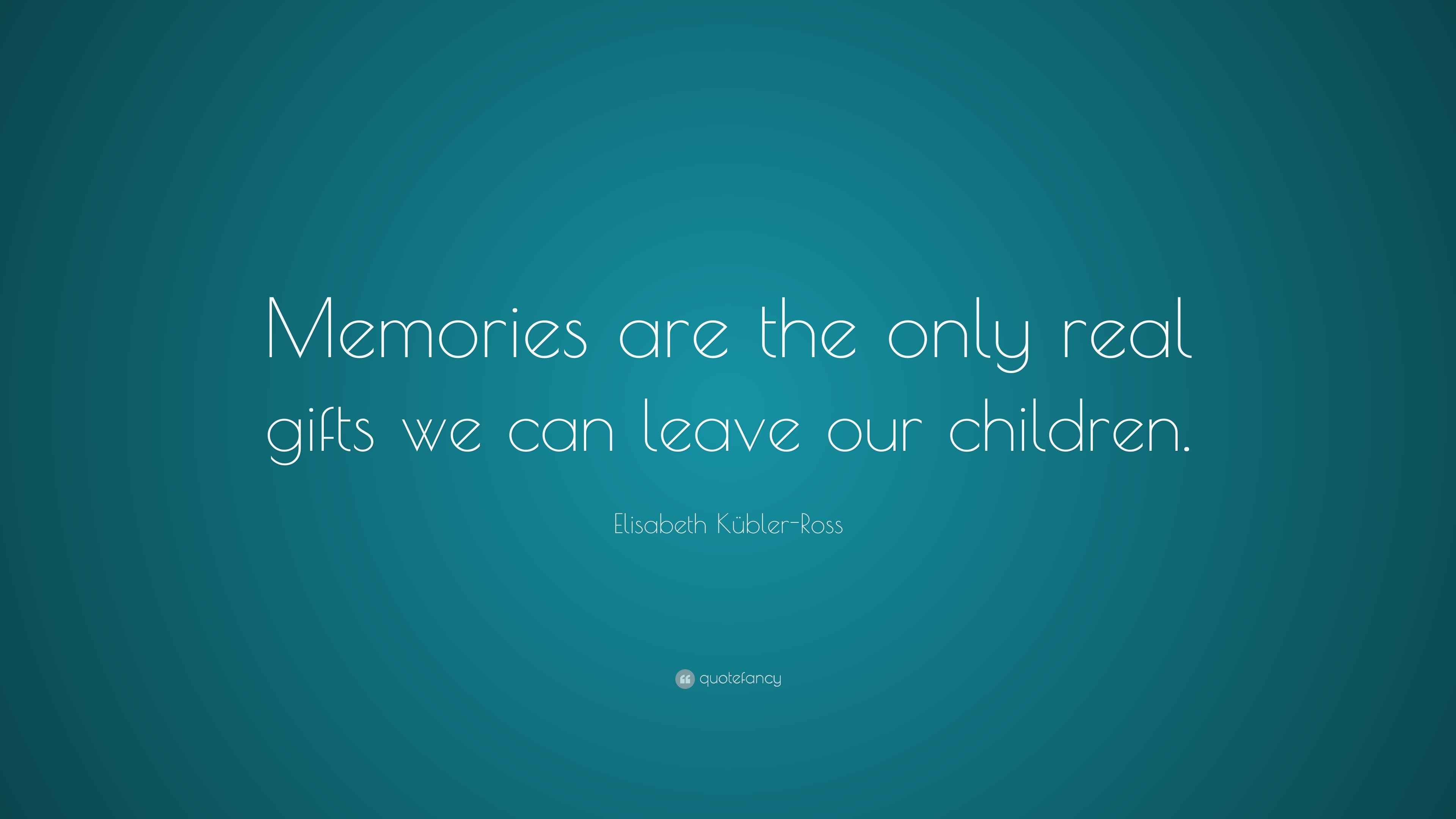 Childhood Memories Quotes Sayings