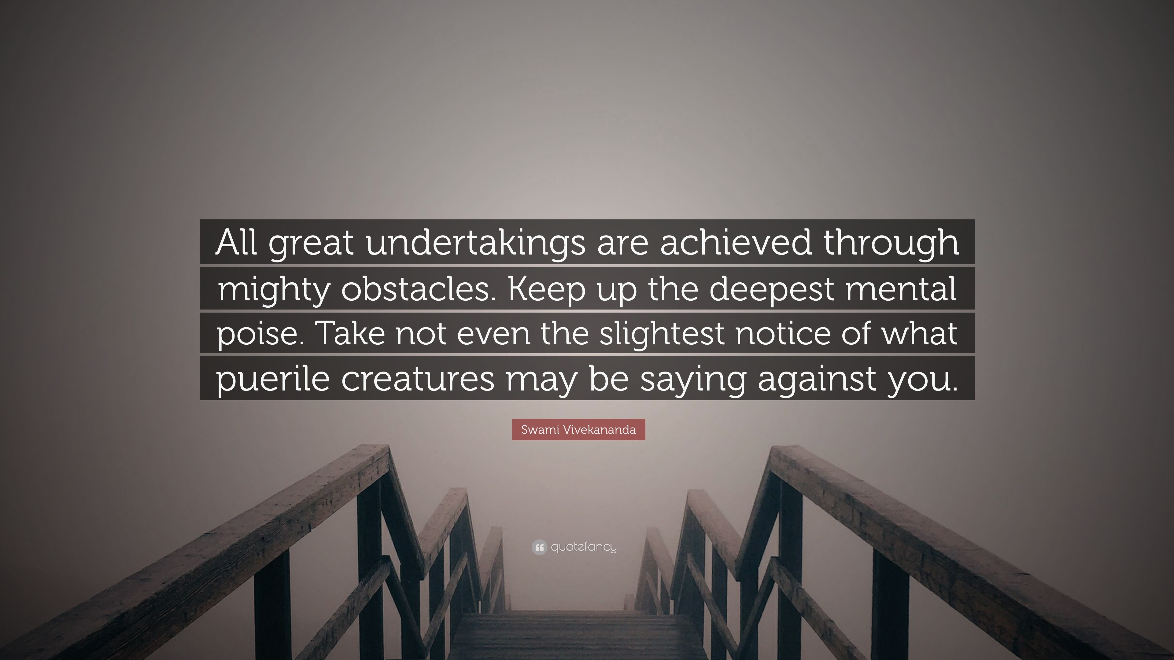 Swami Vivekananda Quote: “All great undertakings are achieved through ...