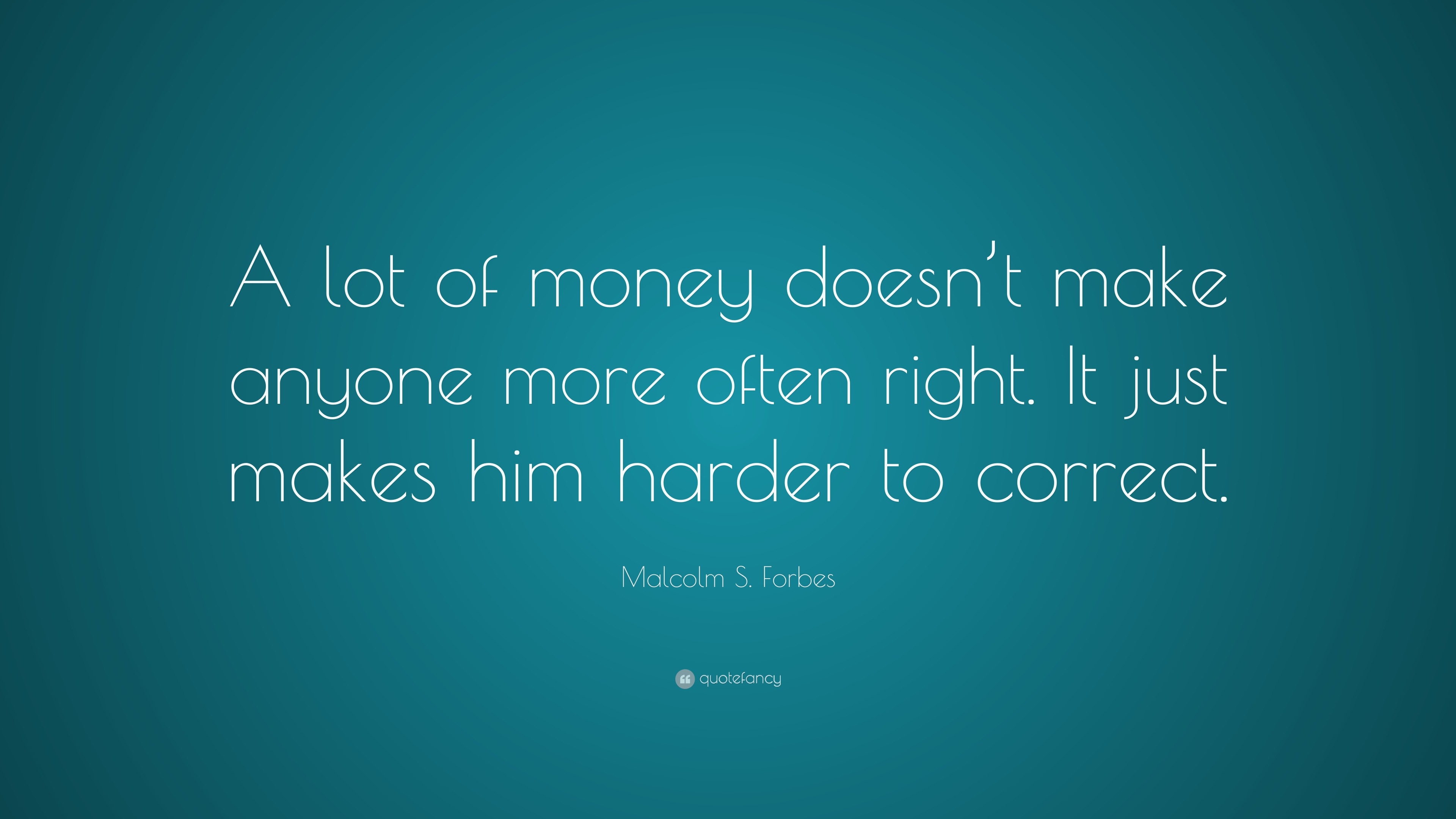 Malcolm S. Forbes Quotes (100 wallpapers) - Quotefancy