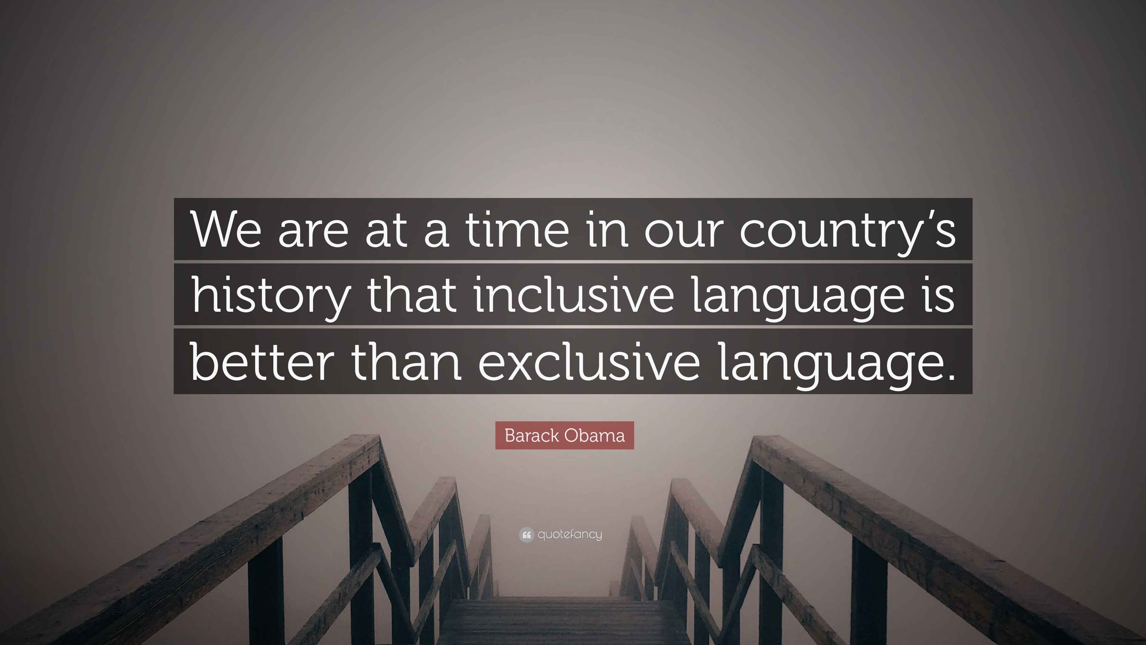 Barack Obama Quote: “We are at a time in our country’s history that ...