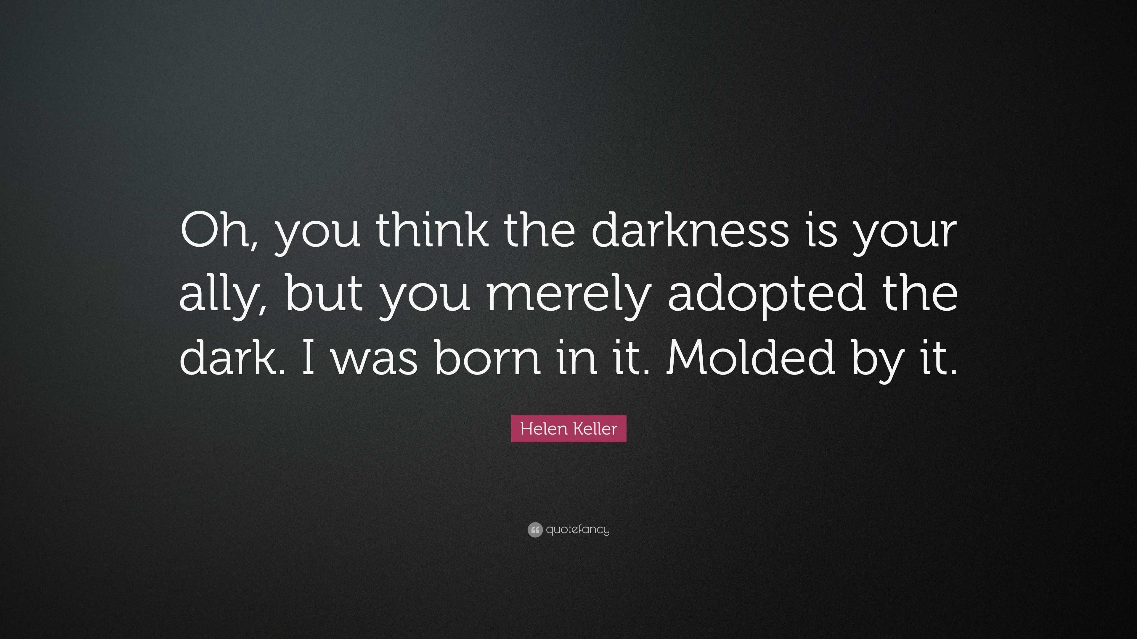 Merely Adopted The Darkness Quote