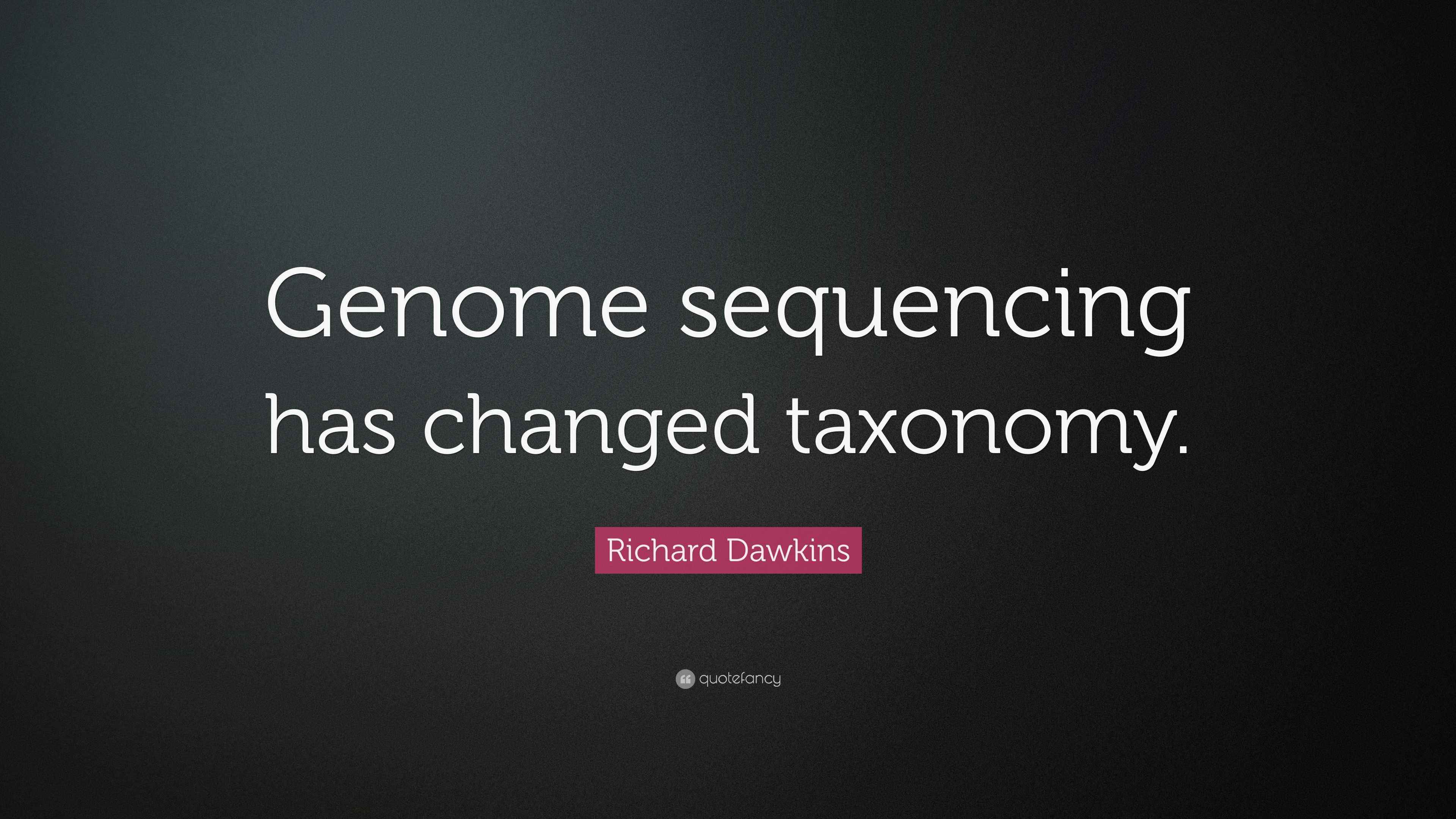 Genome Sequencing Quotes