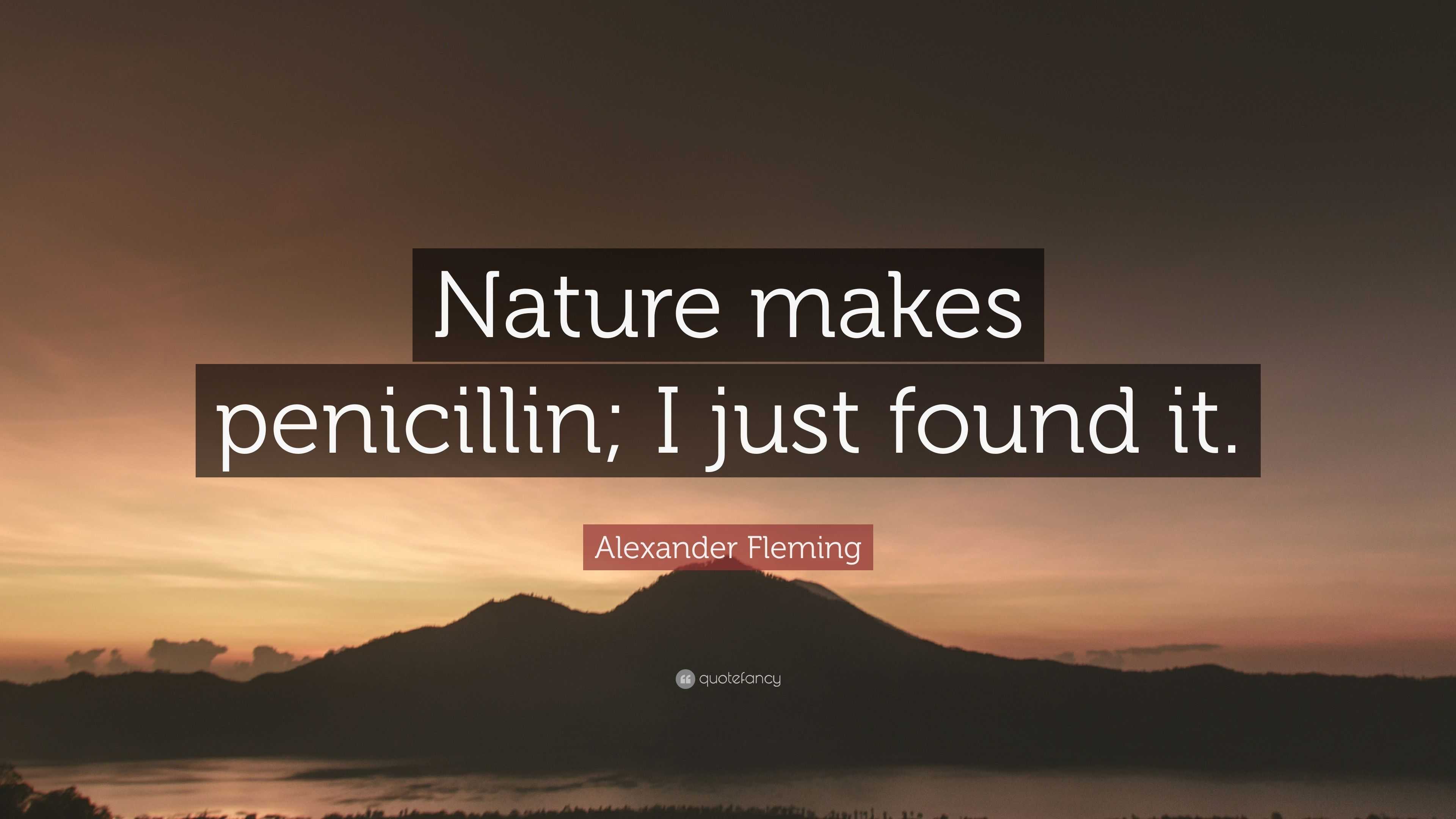 Alexander Fleming Quote