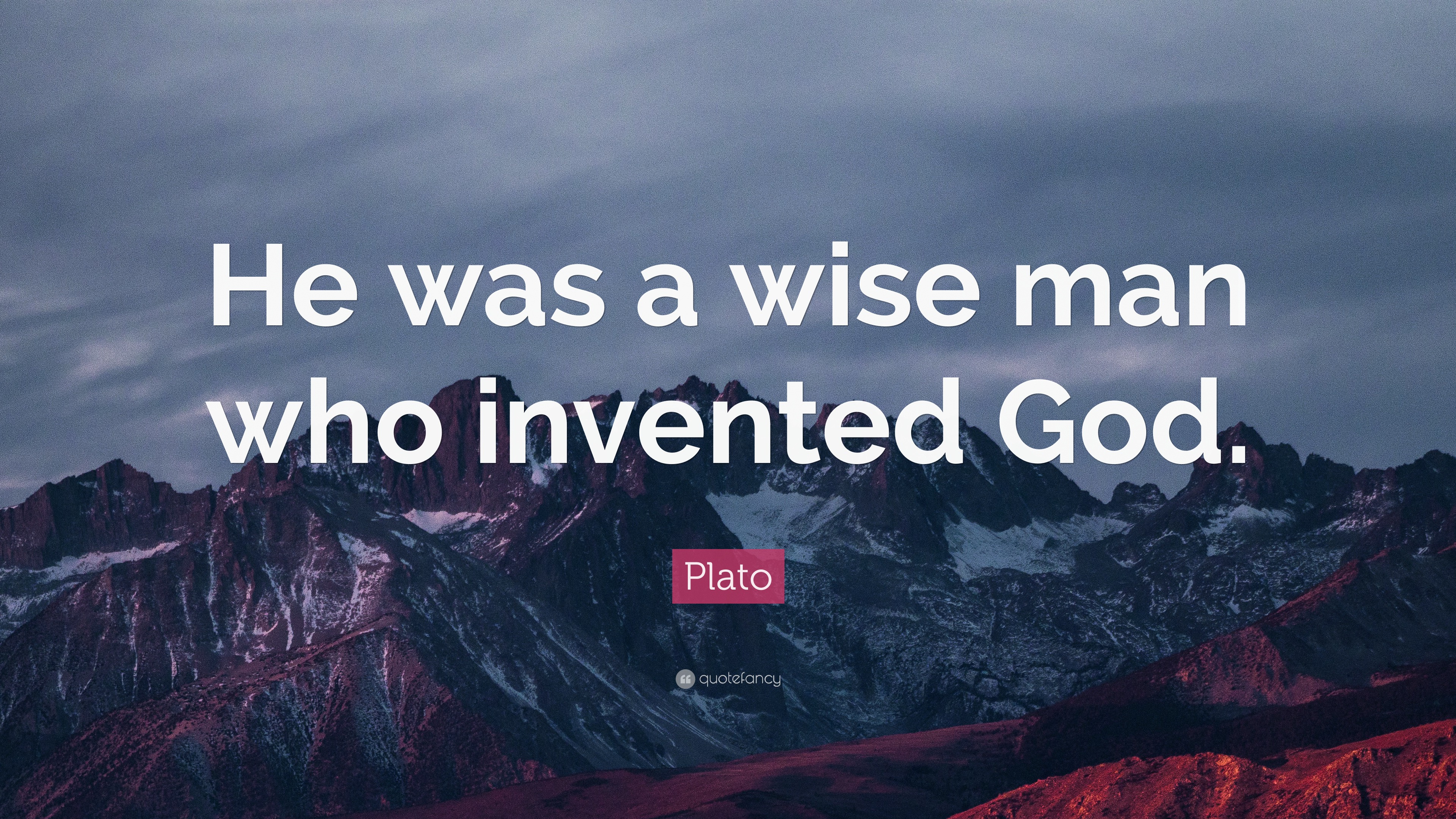 Plato Quote: “He was a wise man who invented God.” (12 wallpapers ...