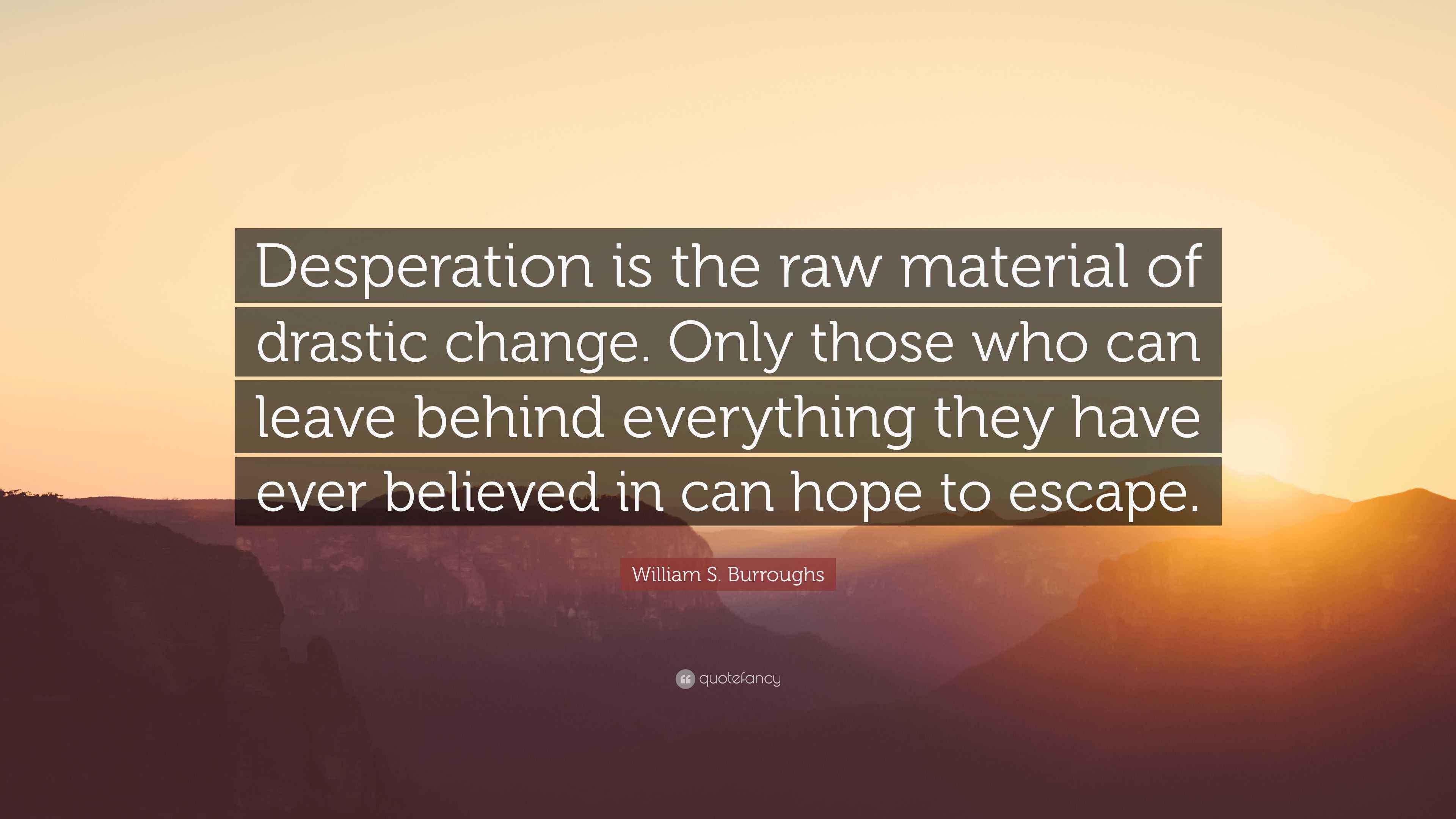 Desperation Success Quotes 35+ Inspirational Quotes About Hope