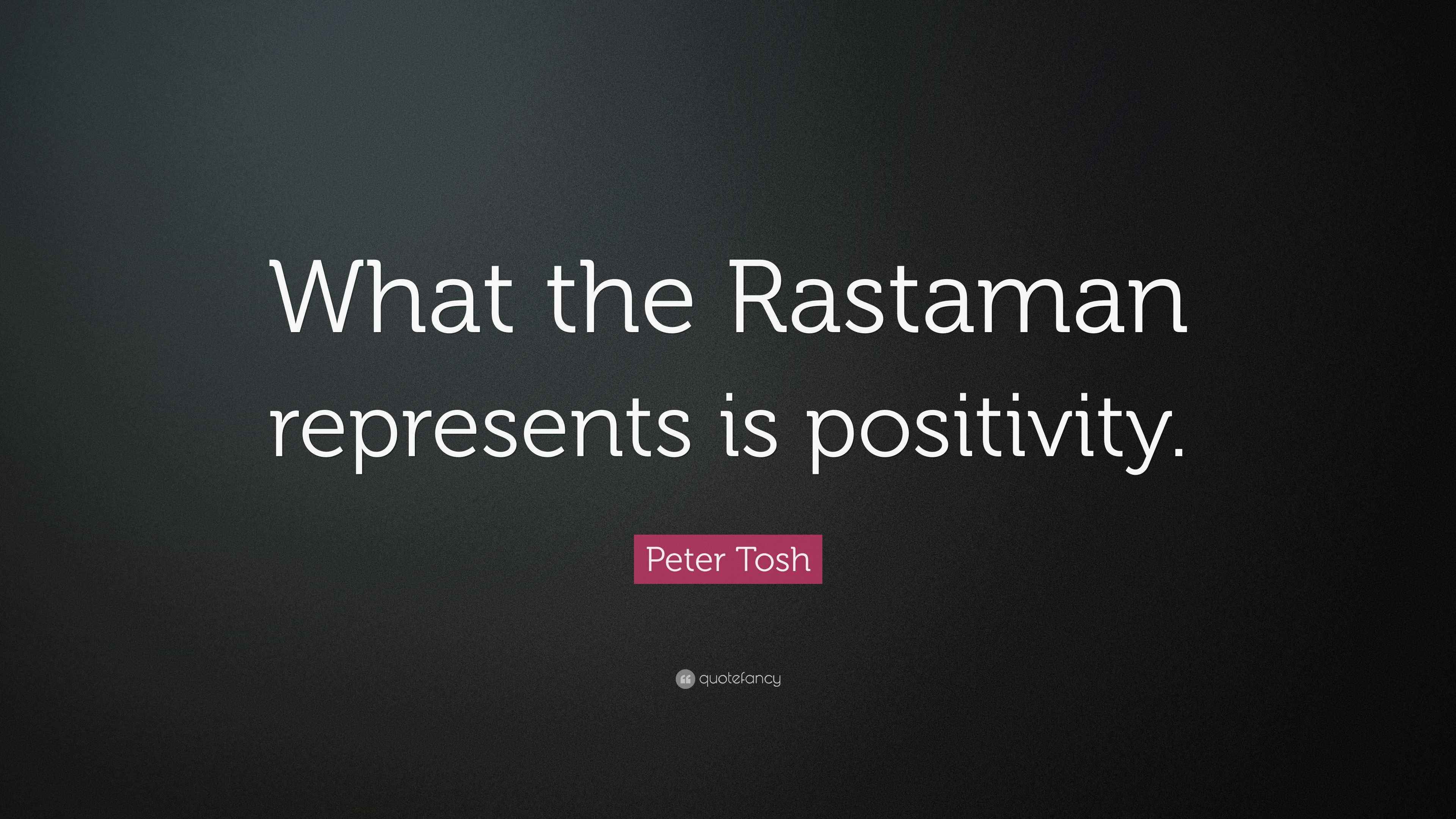 Rastaman Quotes