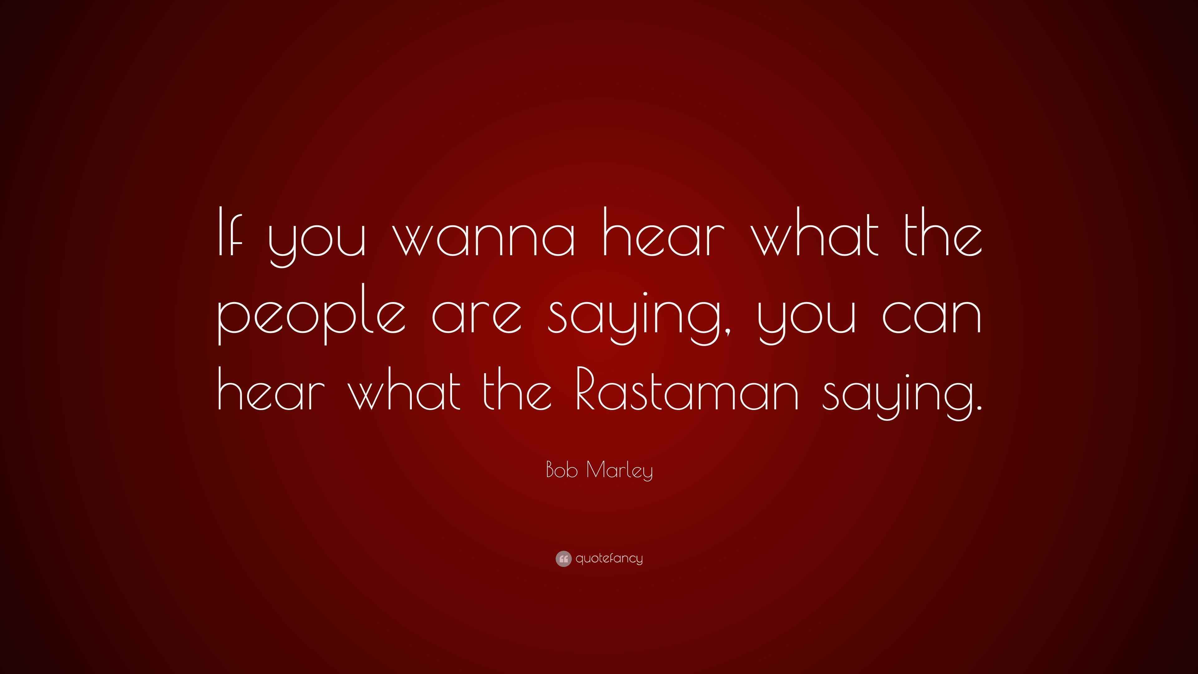 Rastaman Quotes