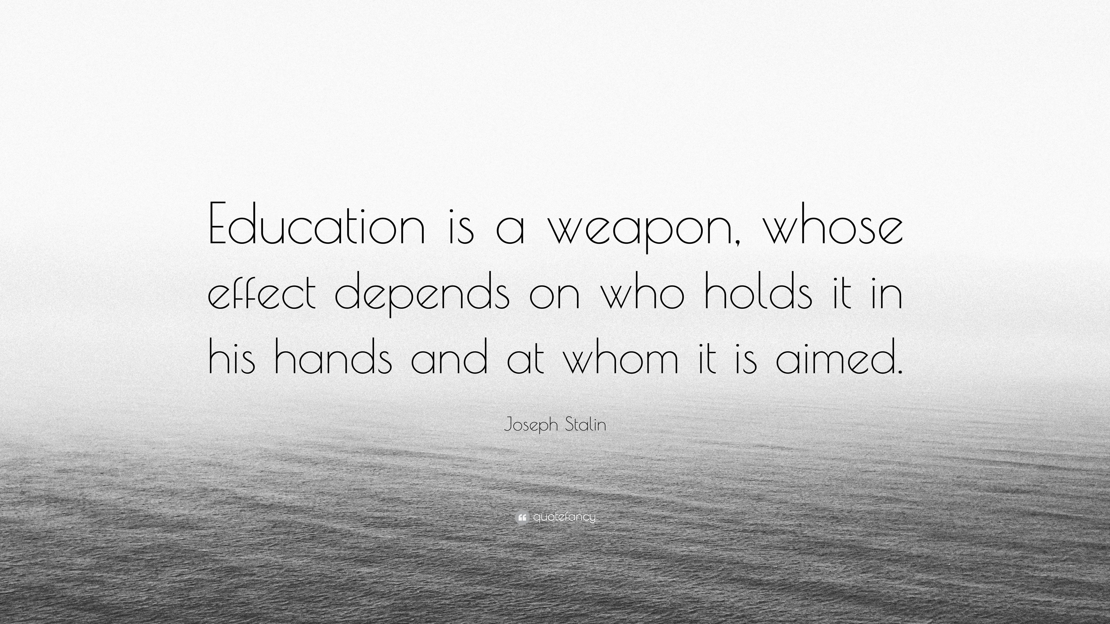Stalin Education Quote