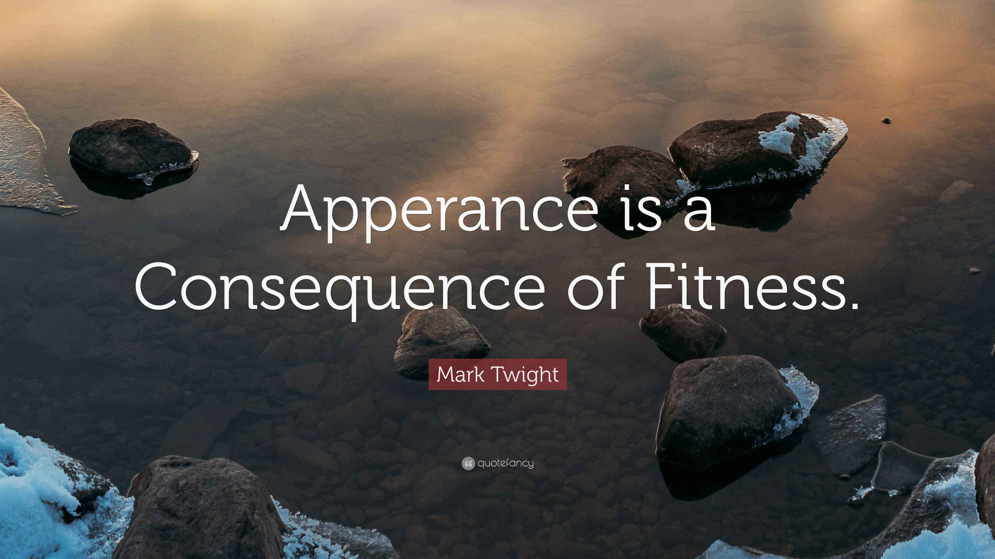 Mark Twight Quote: “Apperance is a Consequence of Fitness.”