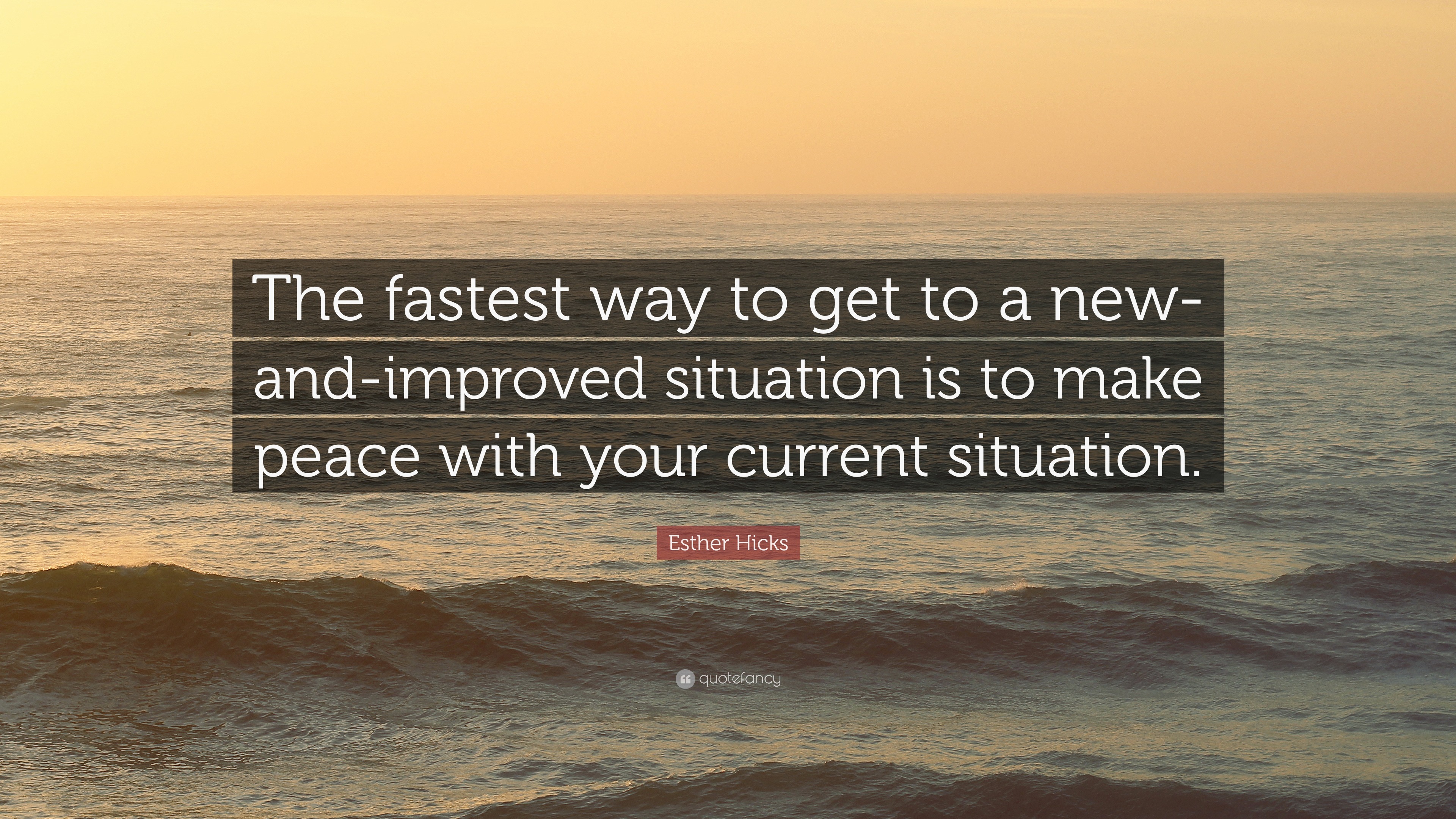 Esther Hicks Quote: “The fastest way to get to a new-and-improved ...