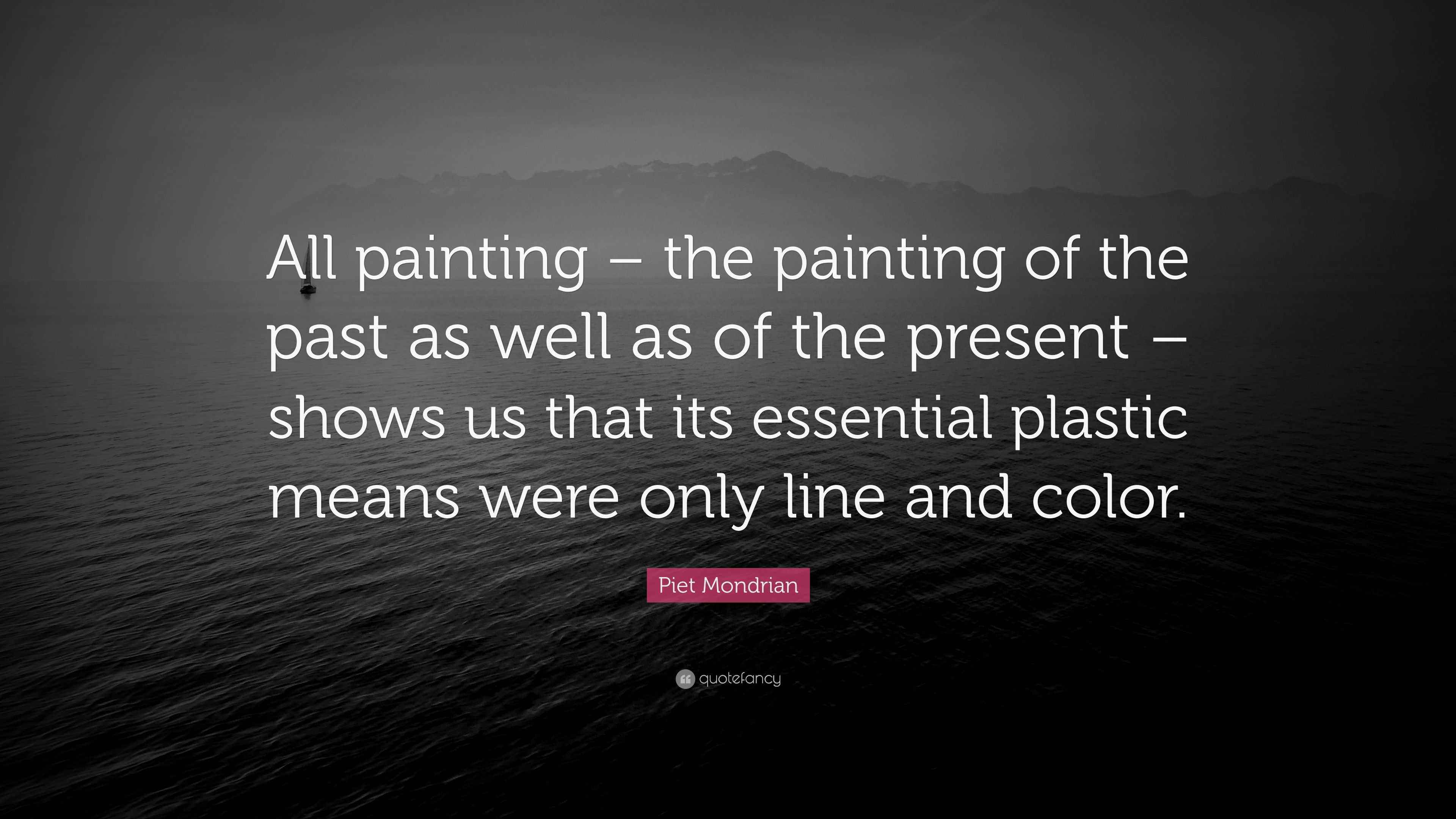 Piet Mondrian Famous Quotes