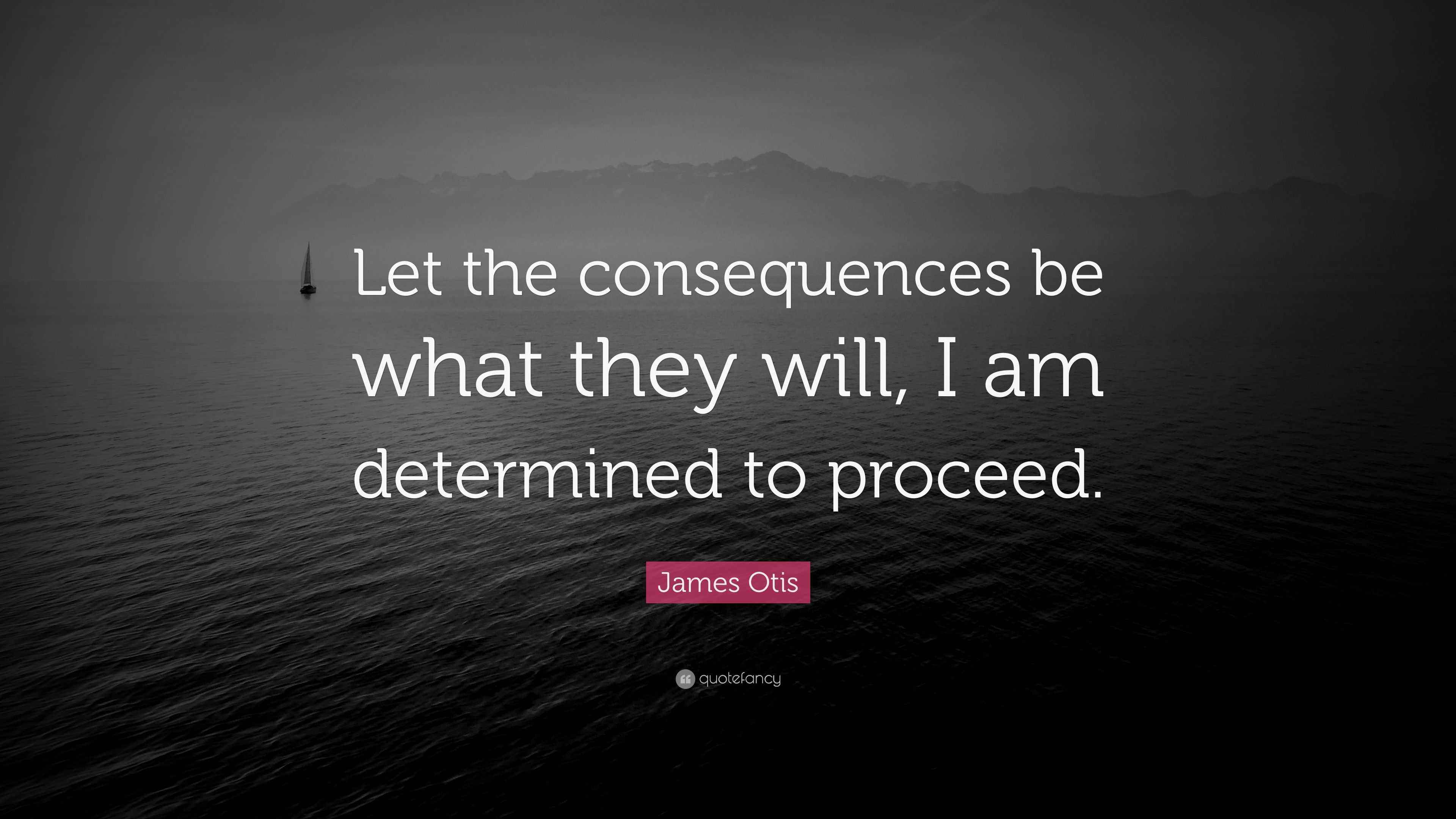James Otis Slogan
