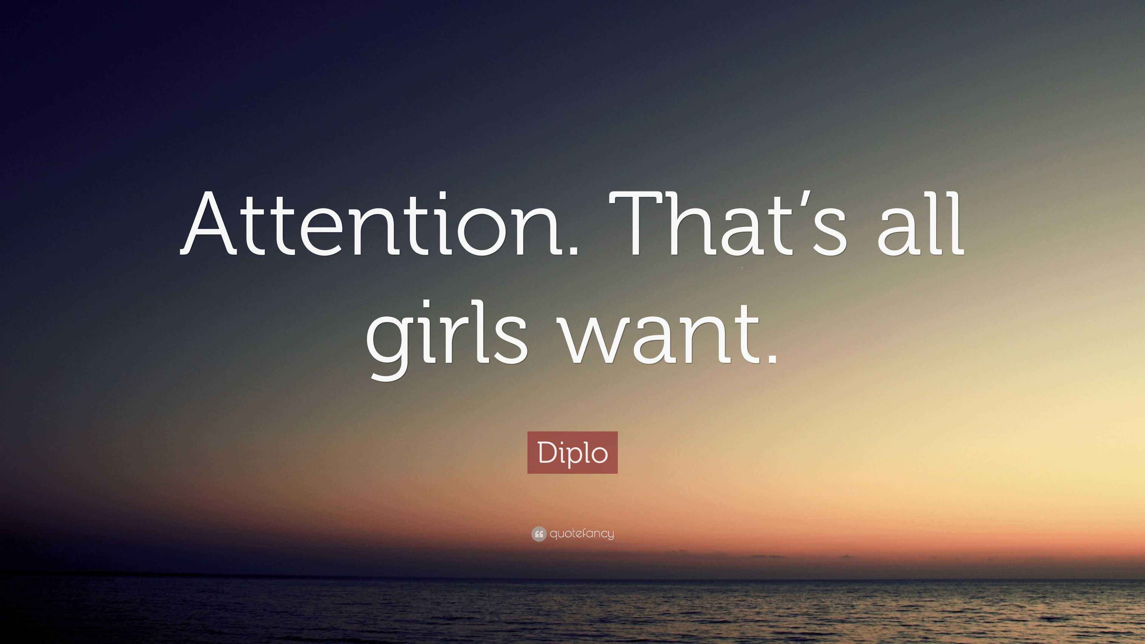 Diplo Quote: “Attention. That’s all girls want.”
