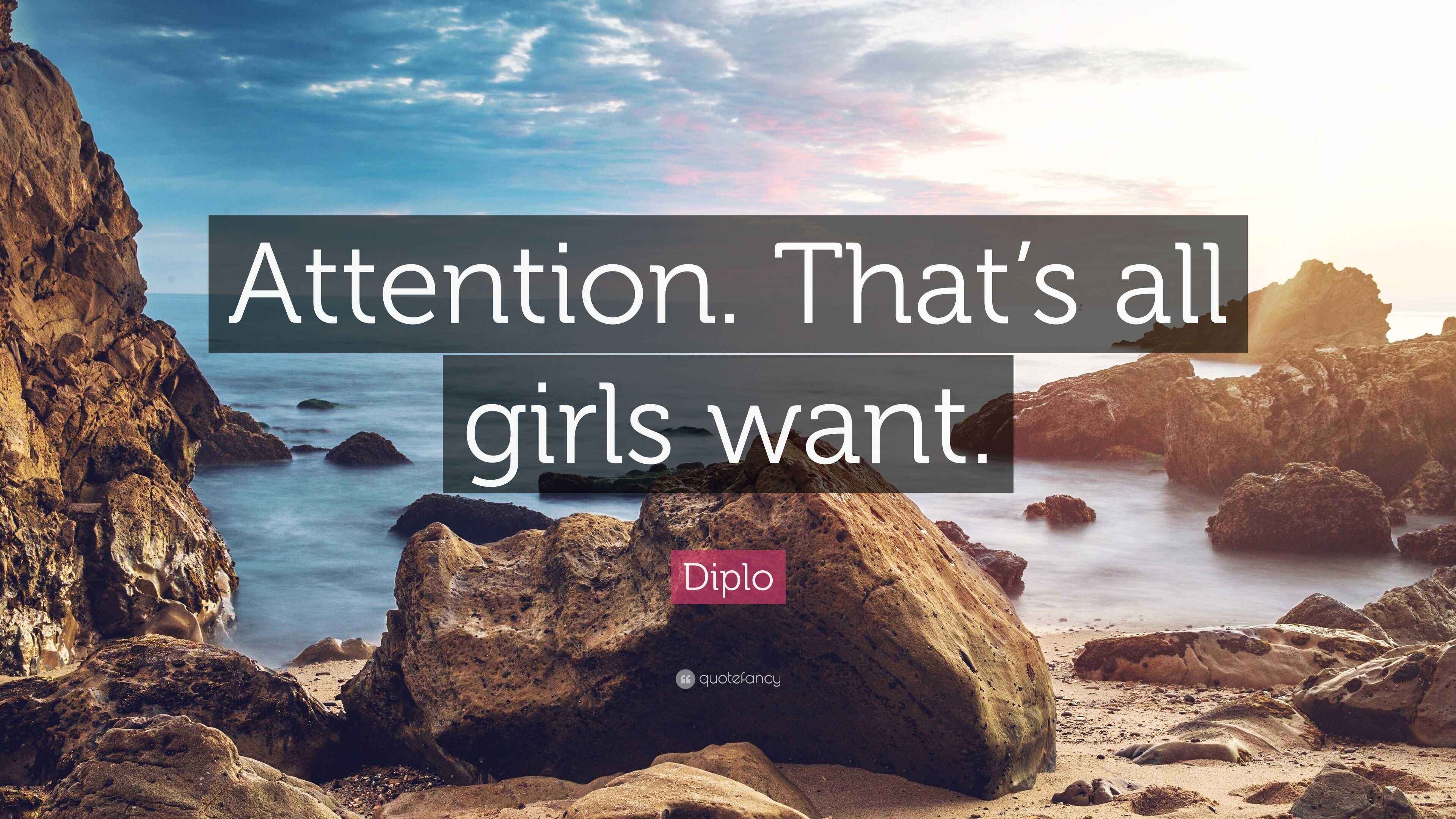Diplo Quote: “Attention. That’s all girls want.”