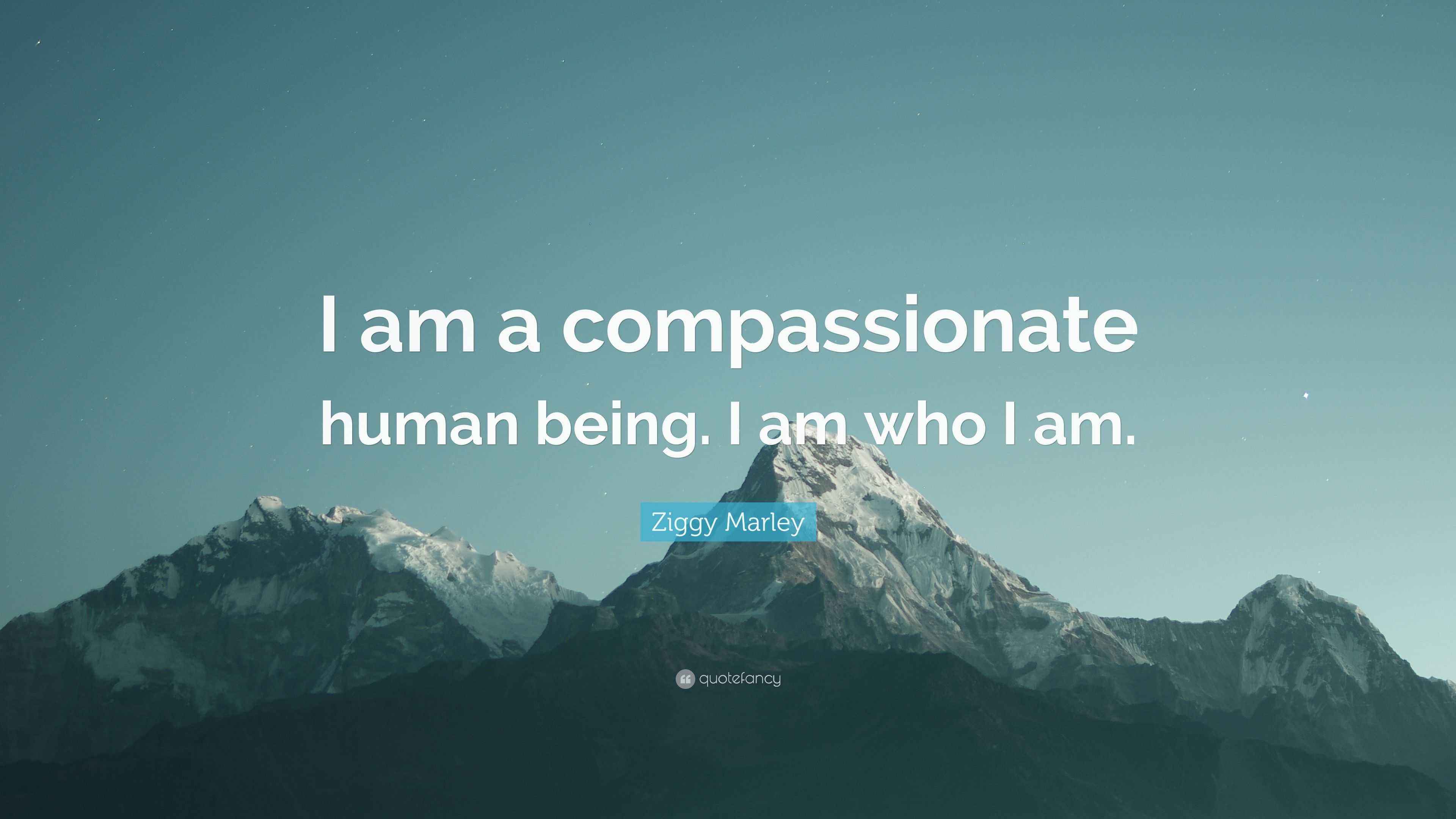 Ziggy Marley Quote: “I am a compassionate human being. I am who I am.”