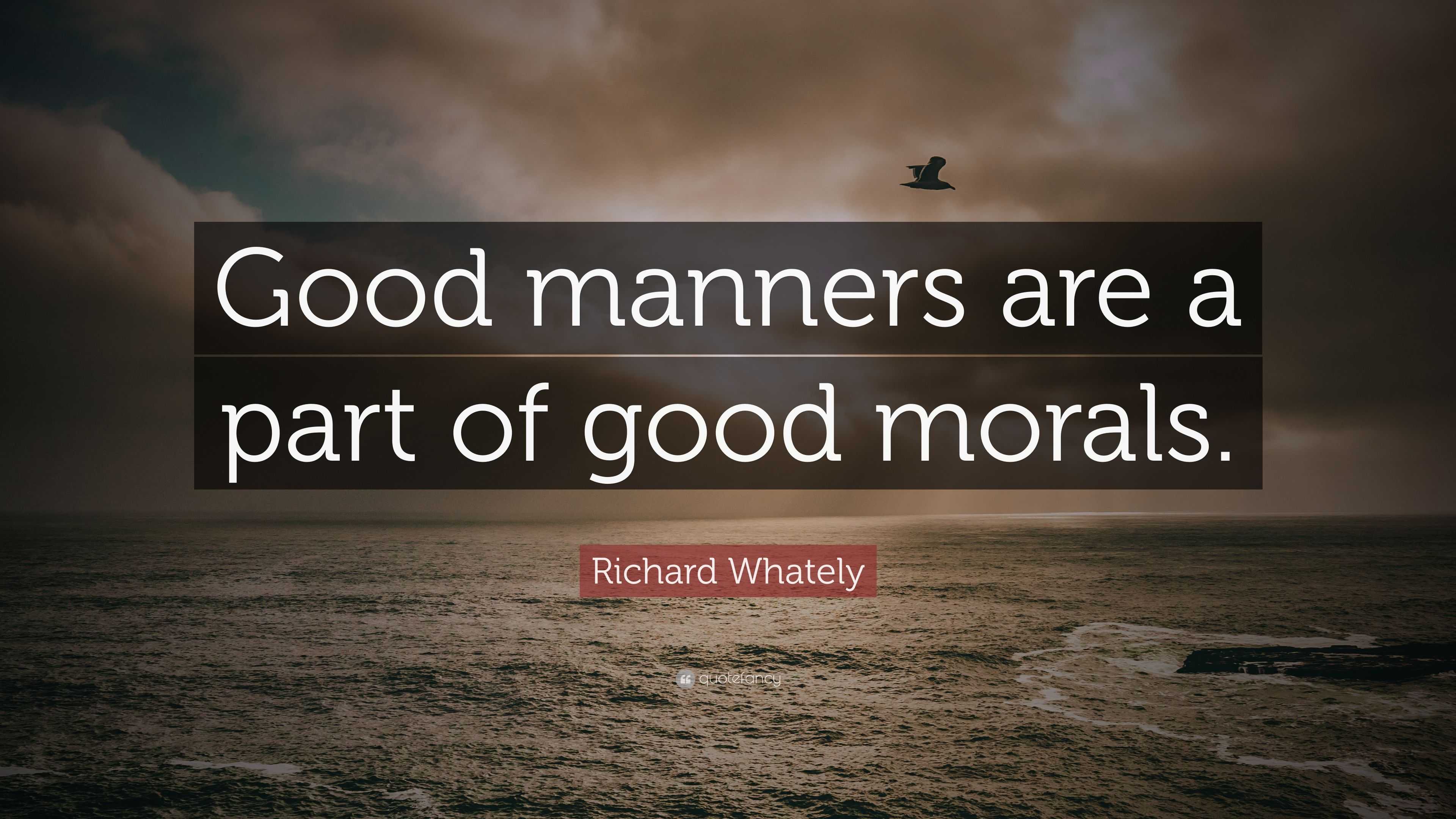 Good Morals Quotes