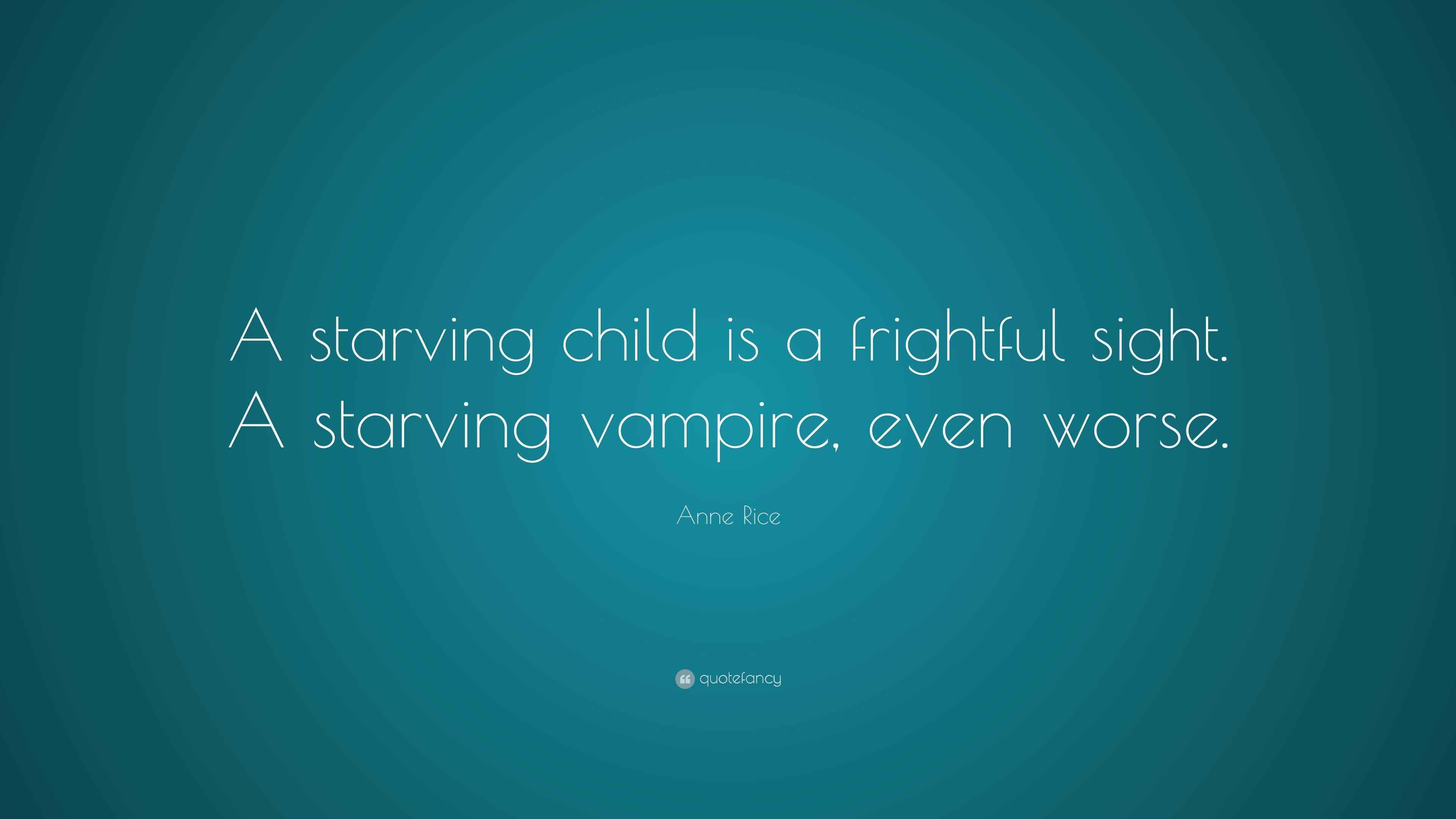 Starving Child Quotes